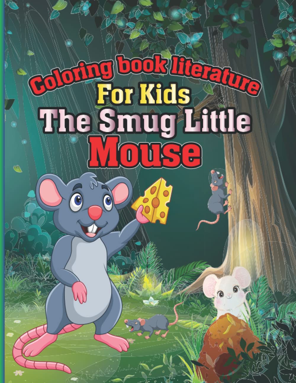 Coloring Book Literature: The Smug Little Mouse: Children's coloring ...