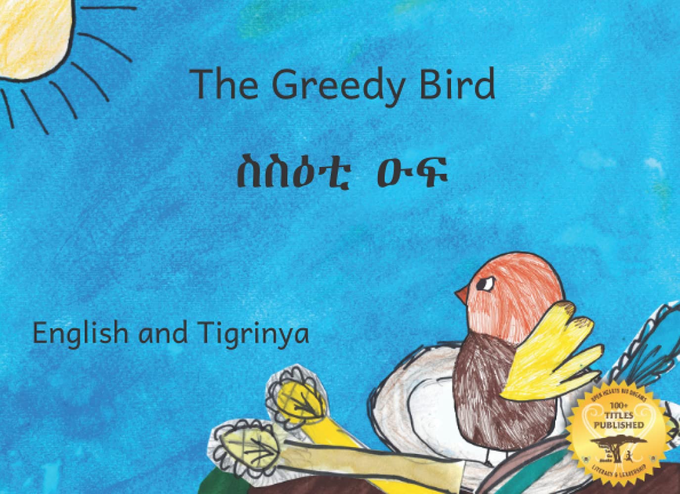 The Greedy Bird: Learning to Share in Tigrinya and English by Fasika ...