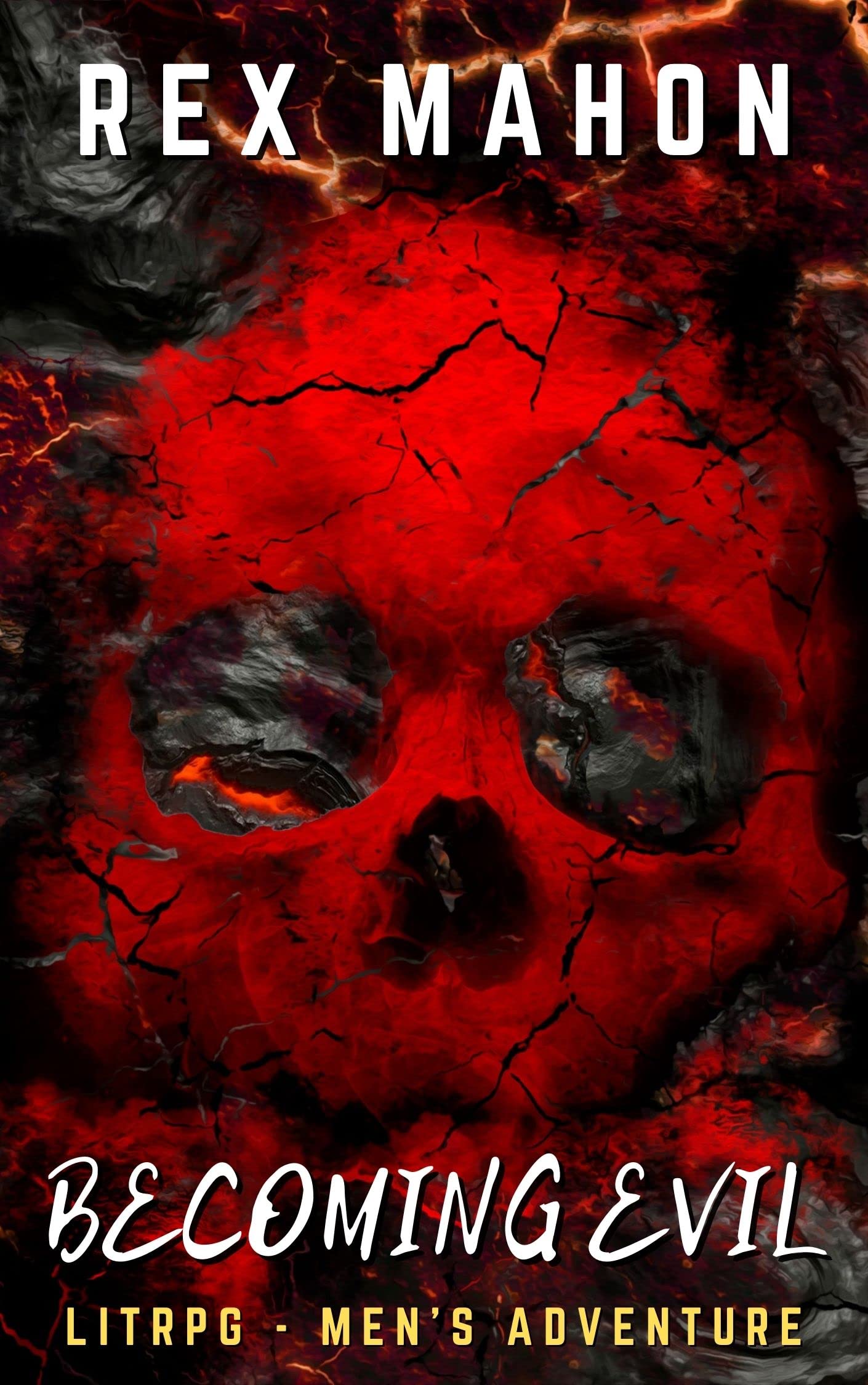 Becoming Evil by Rex Mahon | Goodreads