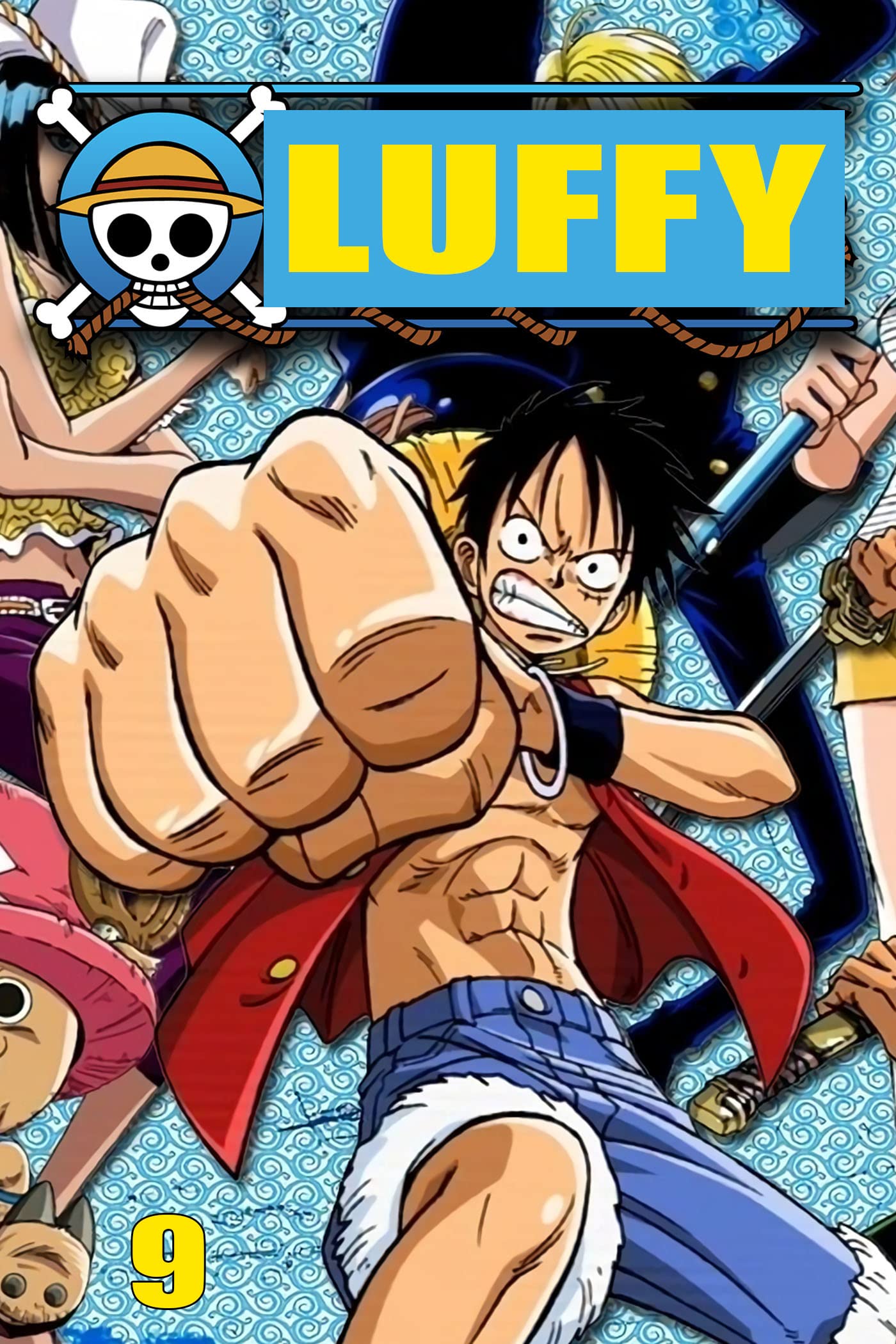 Full-Action-Mangaa-Luffy-Series-Grapic: Fantasy-Mangaa Book 9 by Raúl ...