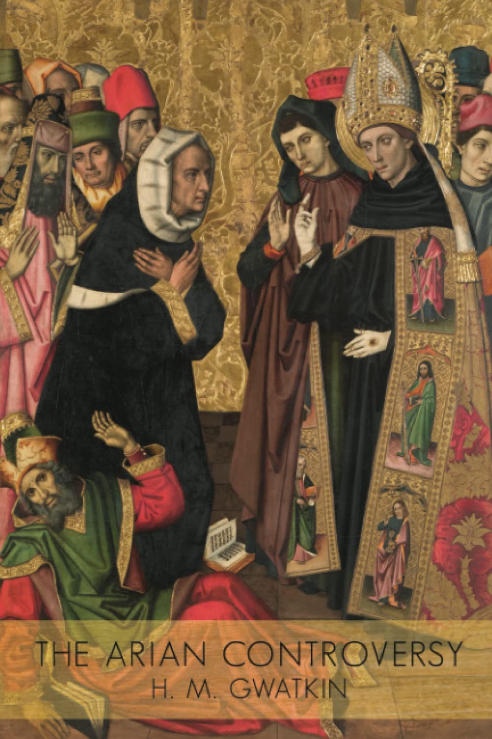 The Arian Controversy: Beginnings of Arianism / Council of Nicaea ...