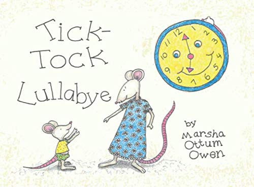 Tick-Tock Lullabye by Marsha Ottum Owen | Goodreads