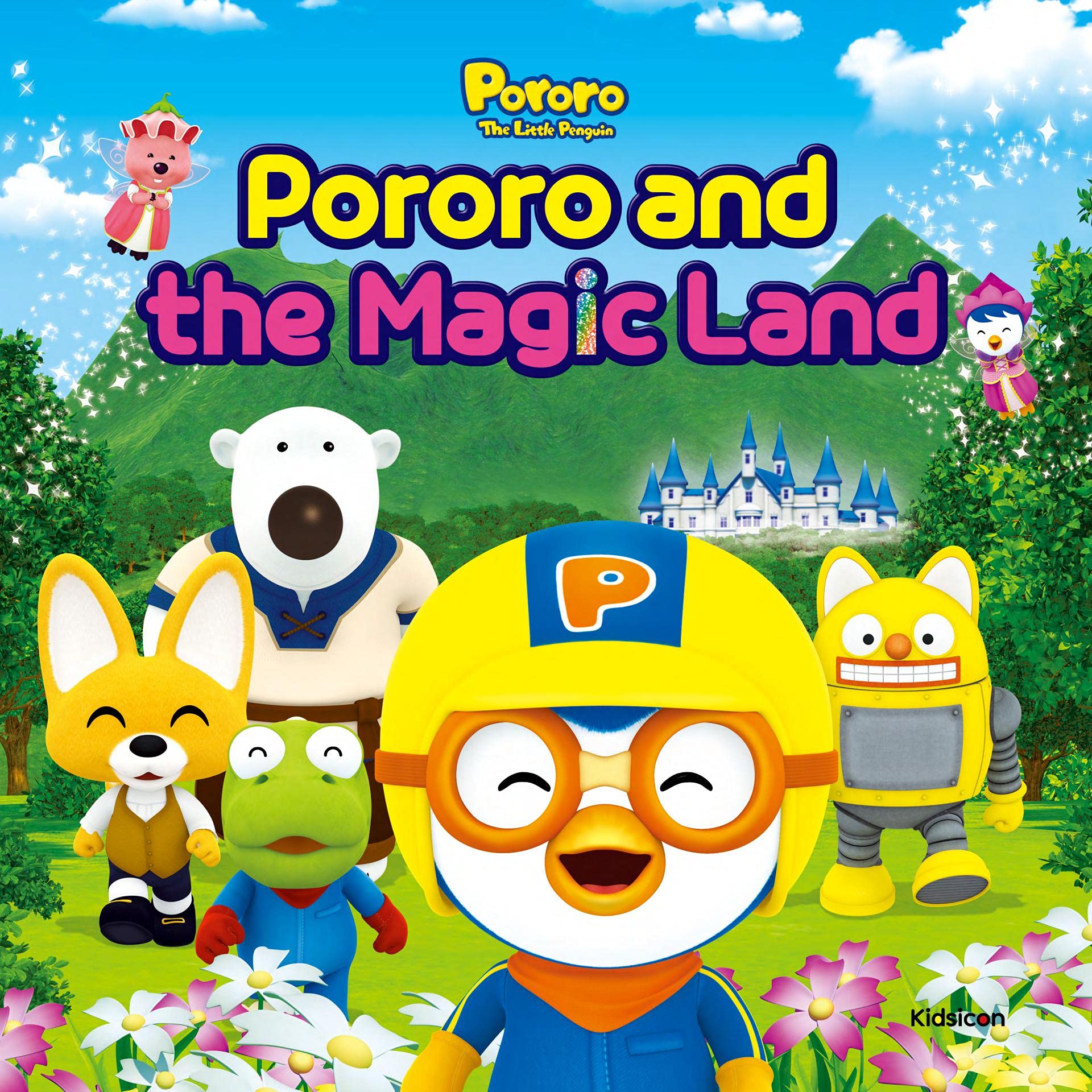 Pororo and the Magic Land (Pororo the Little Penguin) by Kidsicon ...