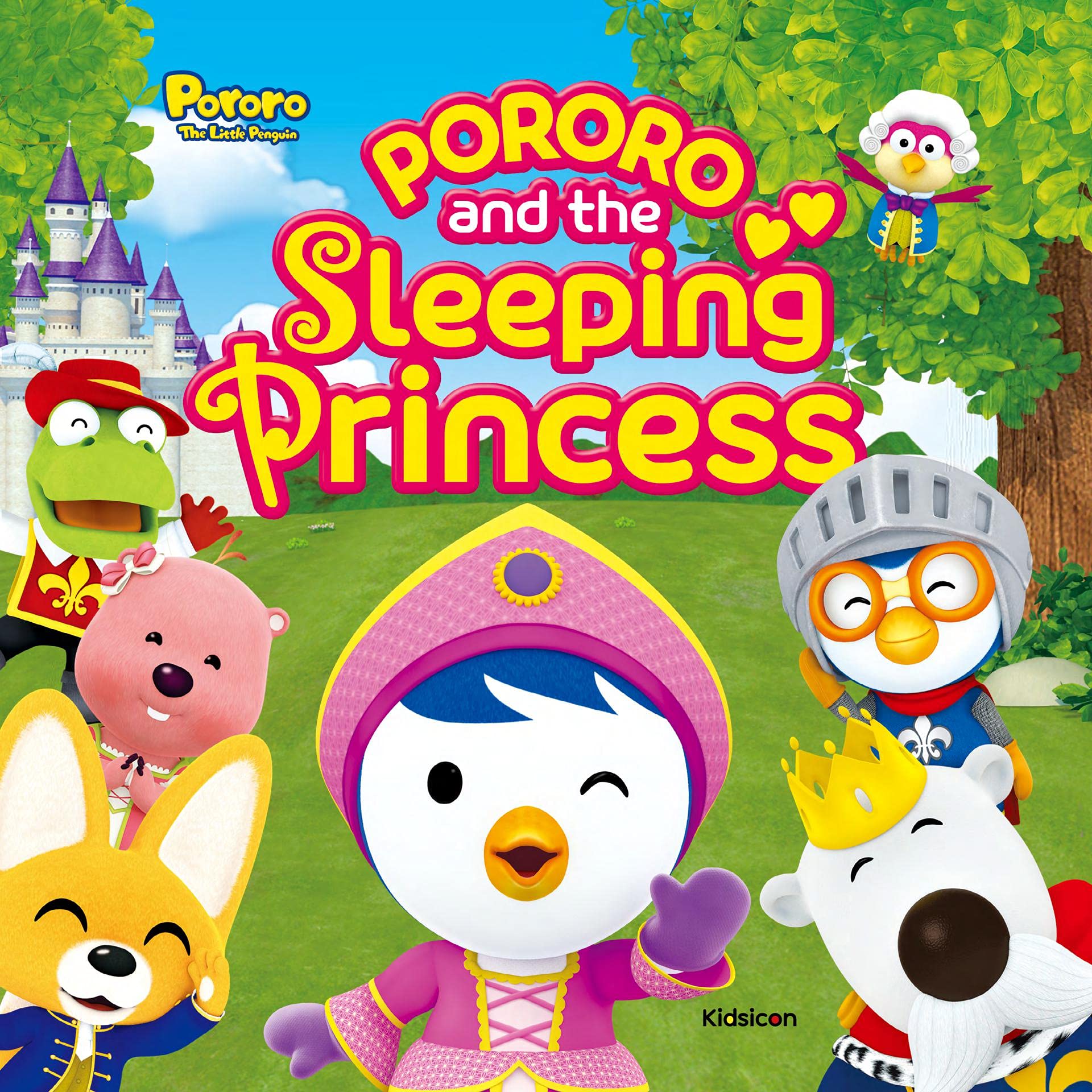 Pororo and the Sleeping Princess by Kidsicon | Goodreads
