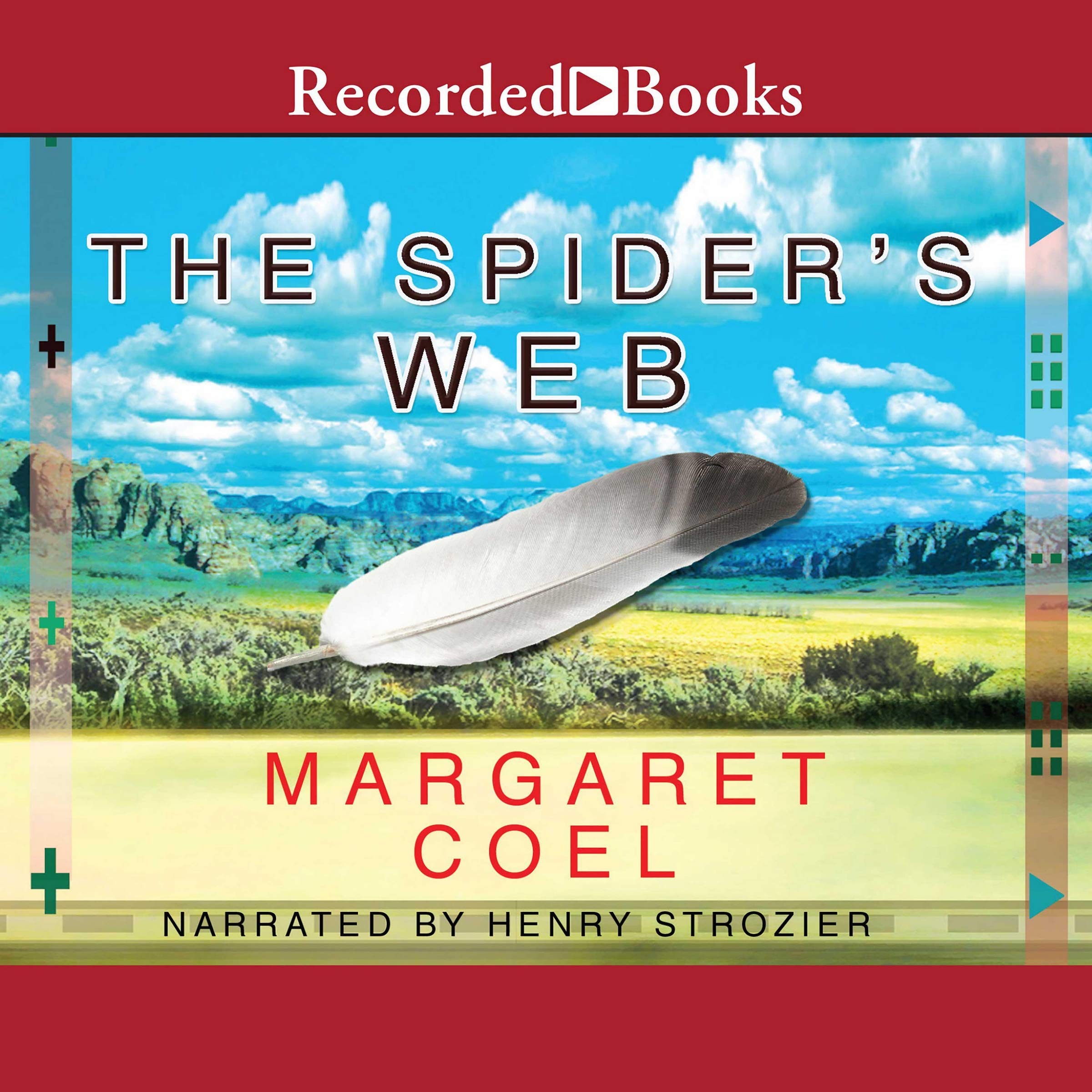 The Spider's Web by Margaret Coel | Goodreads