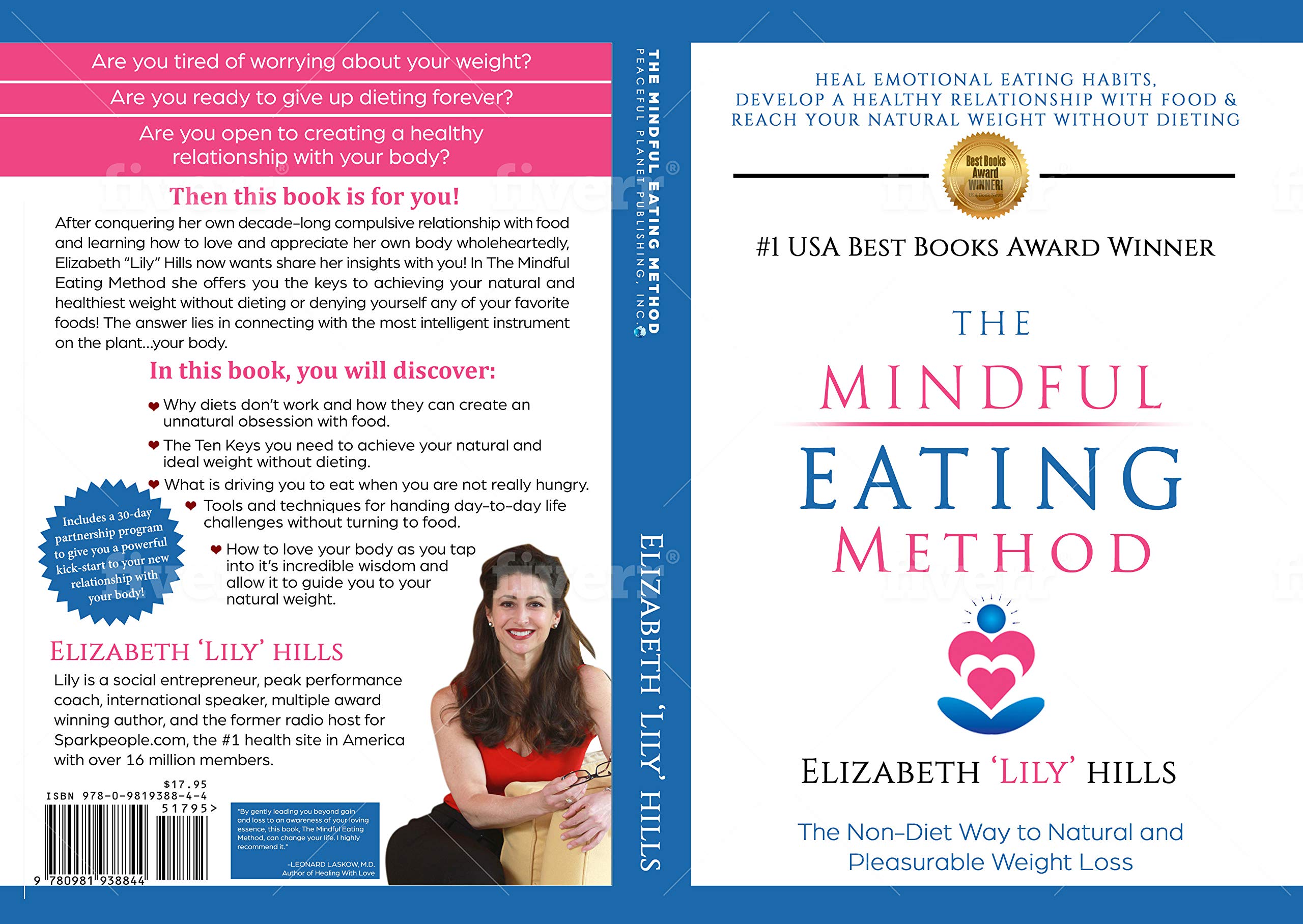 The Mindful Eating Method: A Non-diet, Natural and Pleasurable Approach to Weight Loss by ...