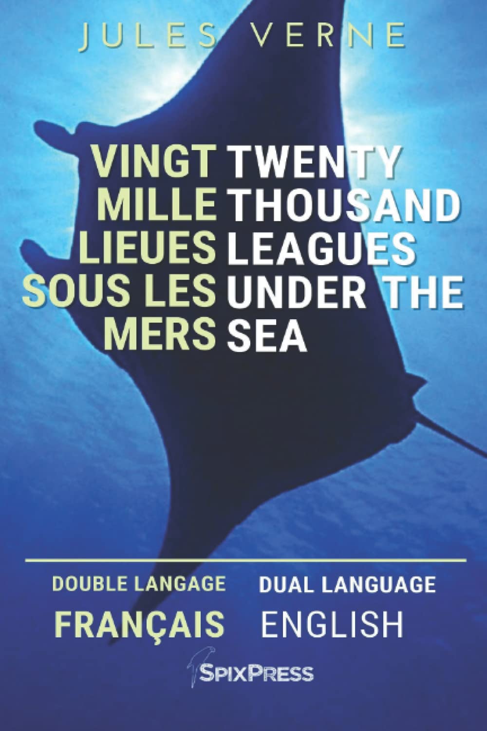 Twenty Thousand Leagues Under the Sea - Vingt mille lieues sous les ...