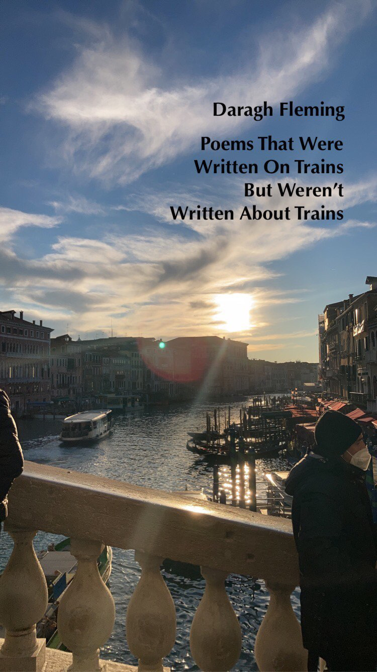 Poems That Were Written On Trains But Weren't Written About Trains by ...