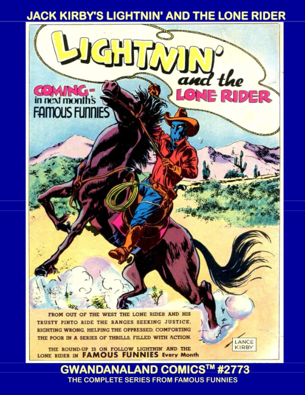 Jack Kirby's Lightnin' And The Lone Rider: Gwandanaland Comics #2773 ...