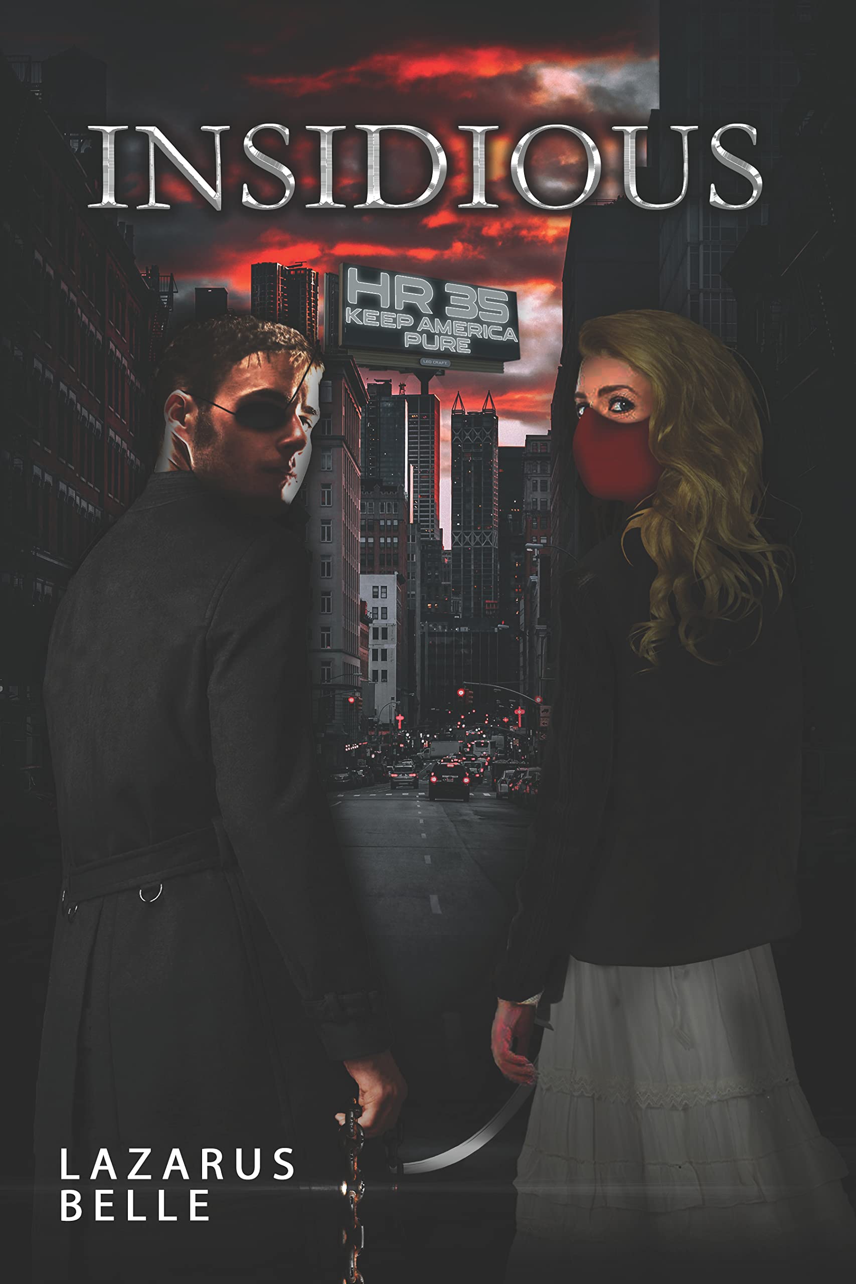 Insidious by Lazarus Belle | Goodreads