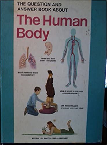 Question and Answer Book About the Human Body by Ann McGovern | Goodreads