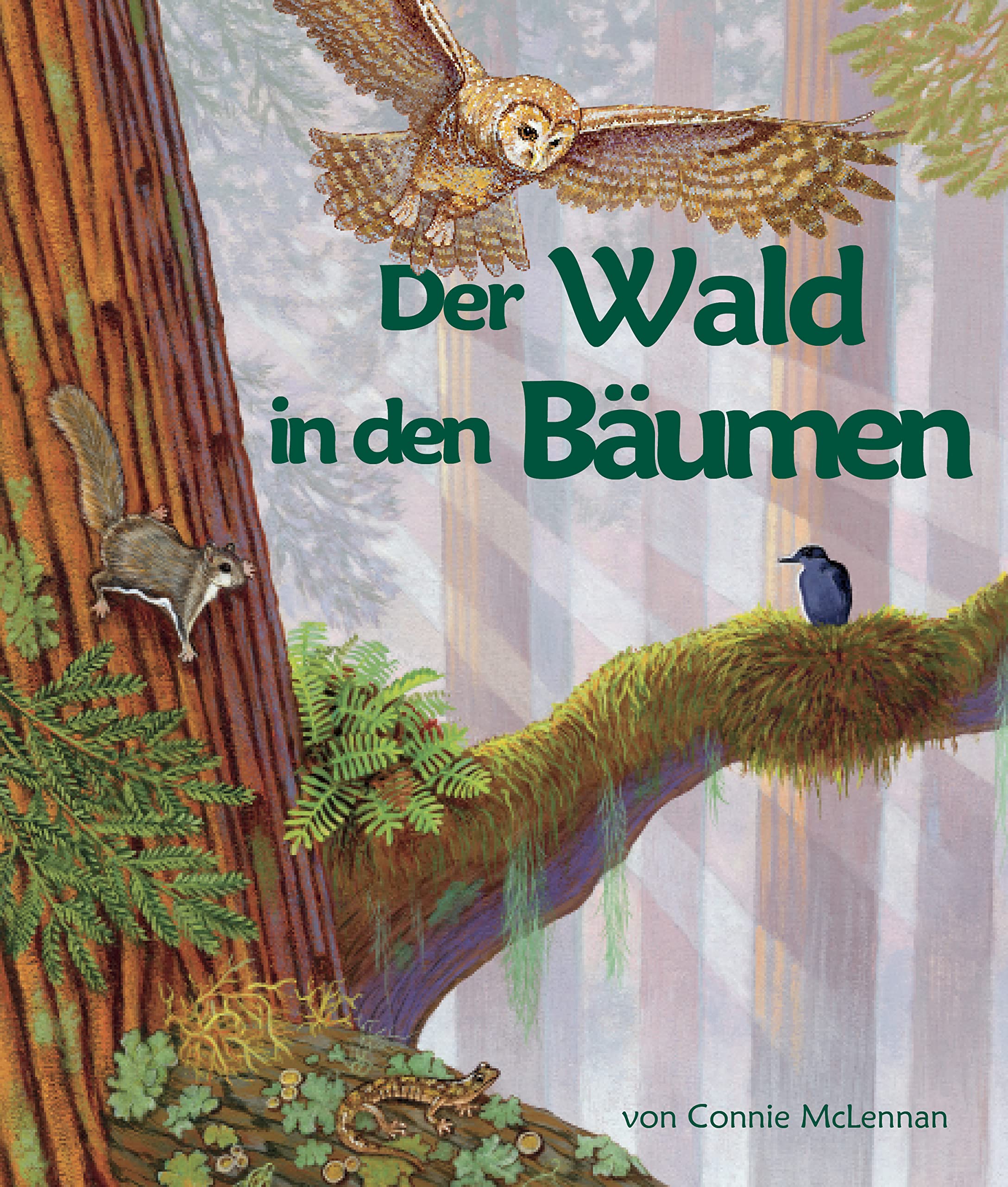 Der Wald in den Bäumen (The Forest in the Trees in German) by Connie ...