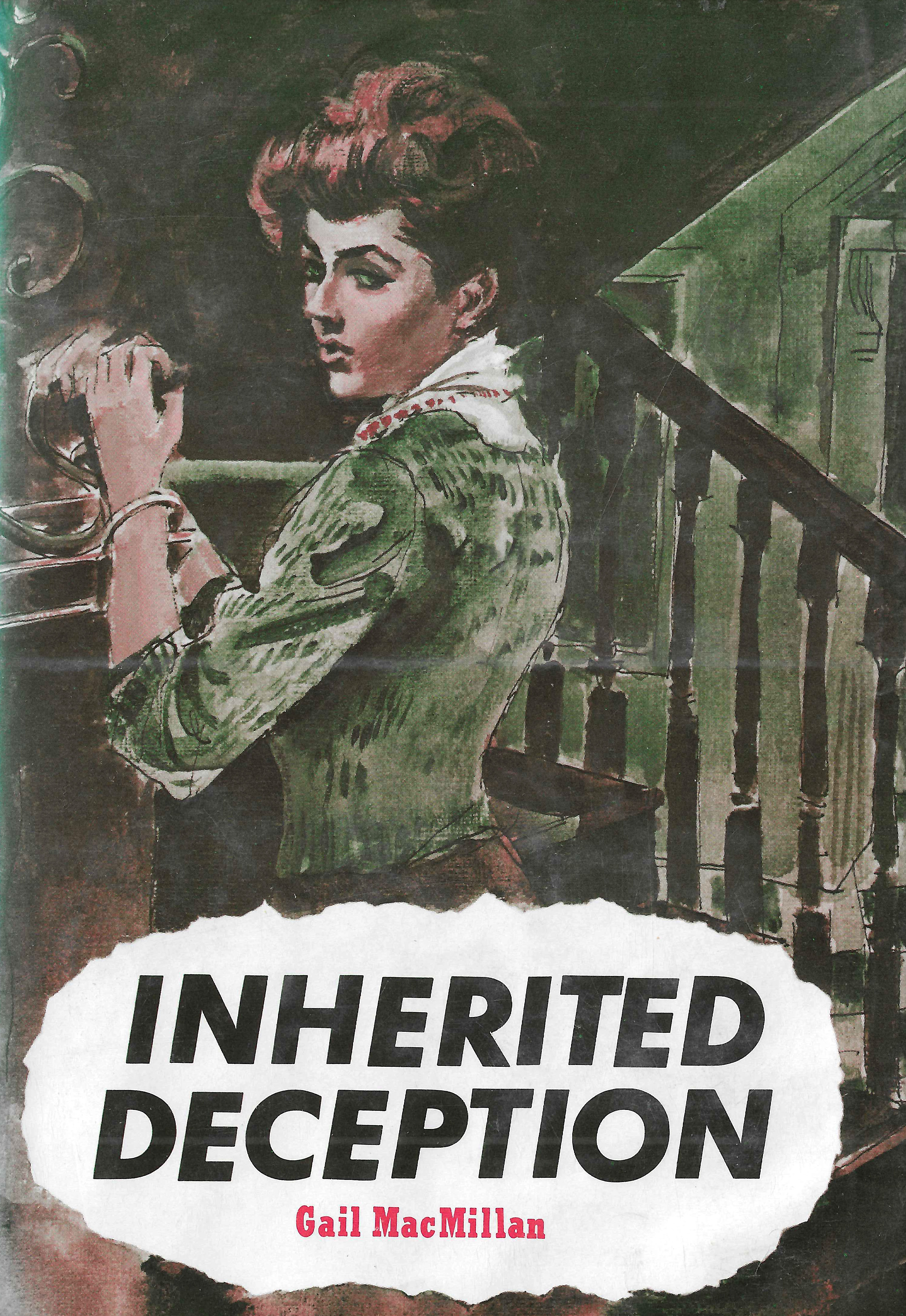 Inherited Deception by Gail MacMillan | Goodreads