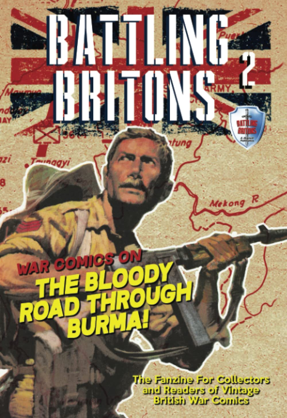 Battling Britons 2: Issue 2 of the fanzine for collectors and readers ...