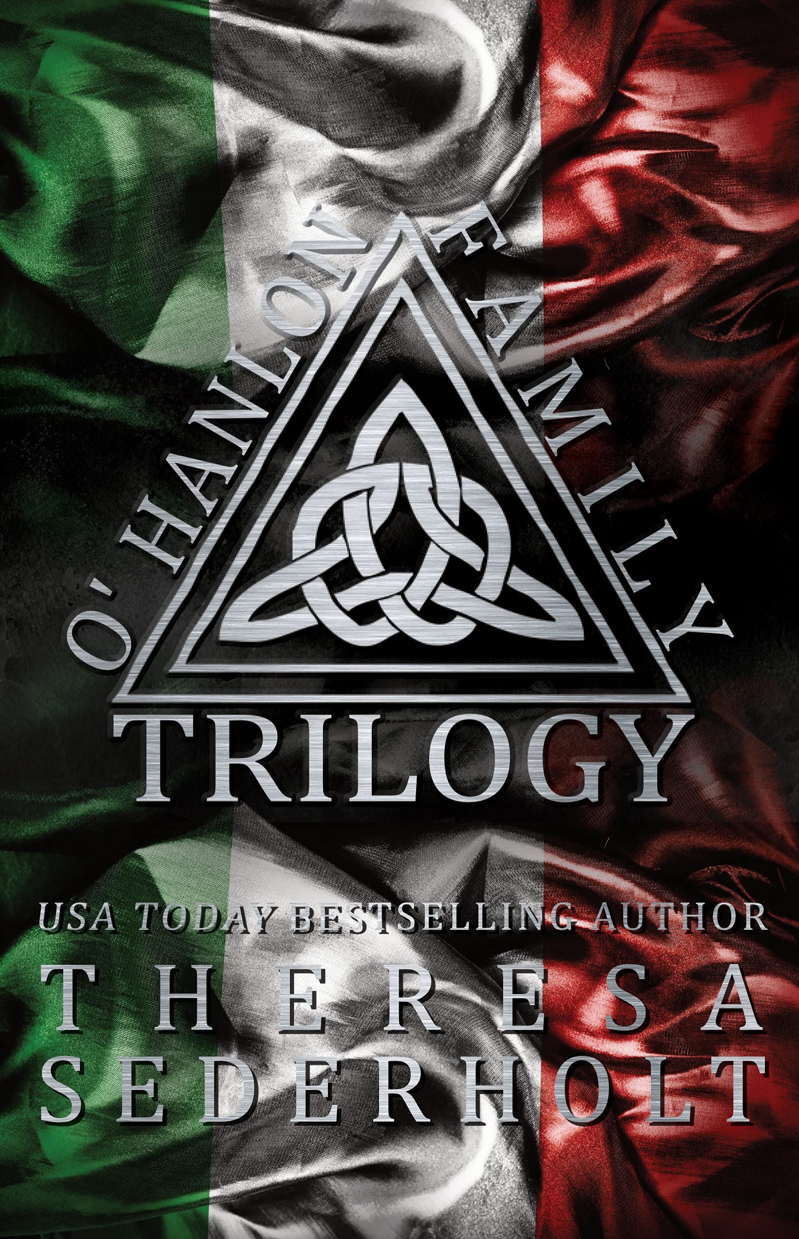The O'Hanlon Family Trilogy by Theresa Sederholt | Goodreads