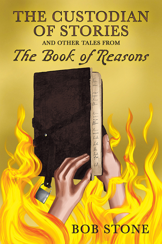 The Custodian of Stories and Other Tales from The Book of Reasons by ...