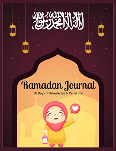 Ramadan Journal: Ramadan Journal for Teens, 30 Days Of Knowledge ...