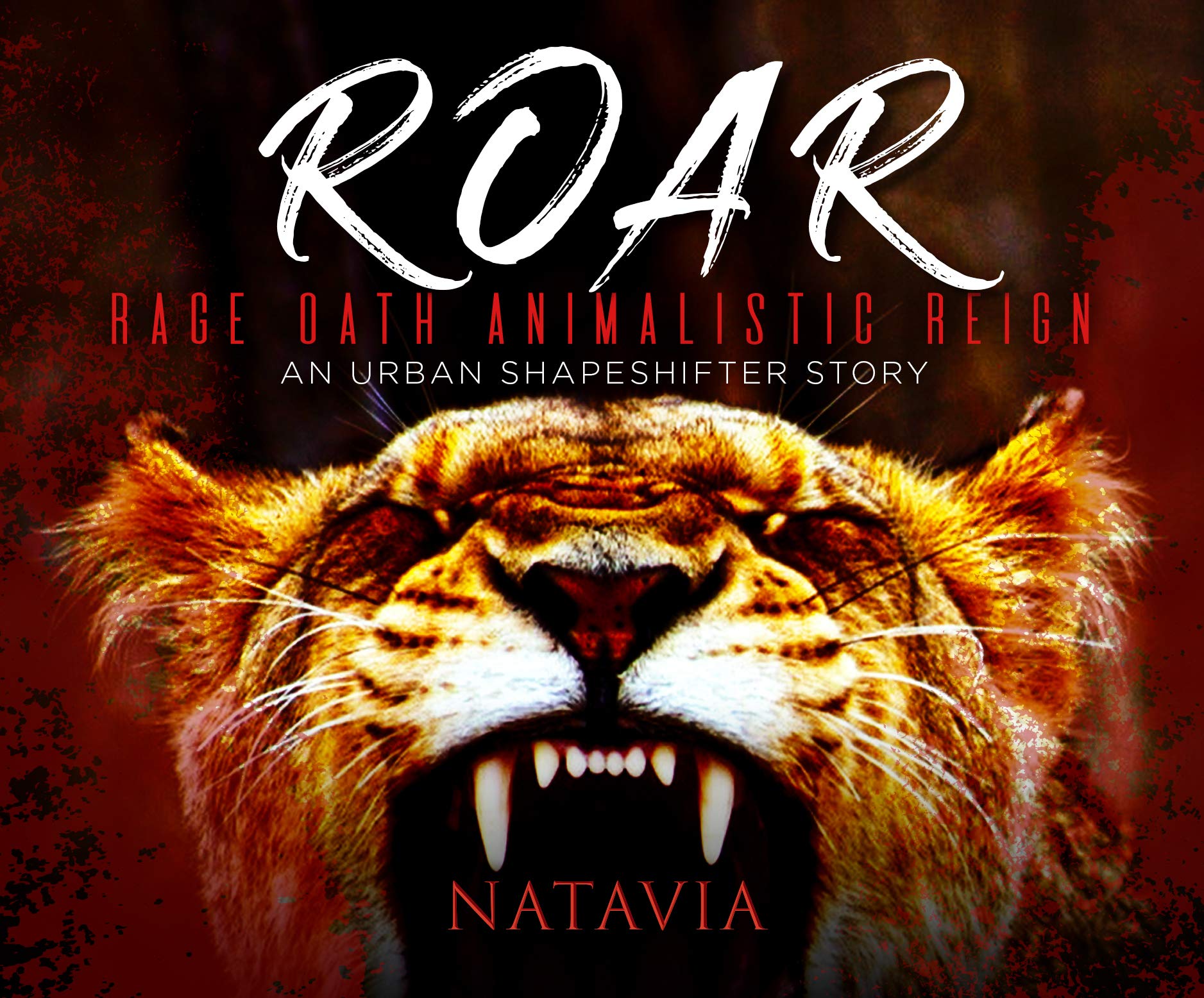 Roar: An Urban Shapeshifter Novel by Natavia | Goodreads