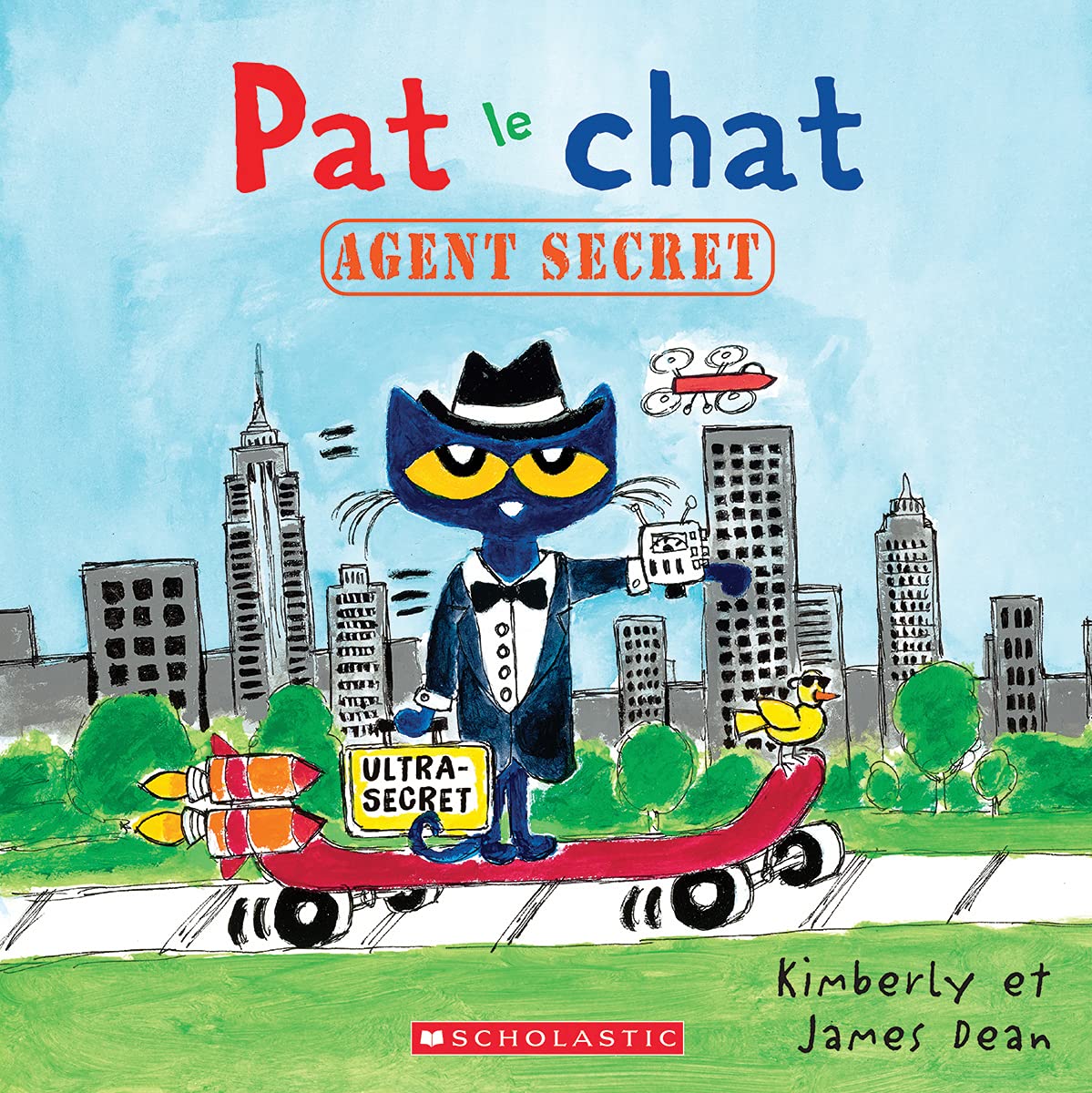 Pat Le Chat: Agent Secret (French Edition) by Kimberly Dean | Goodreads