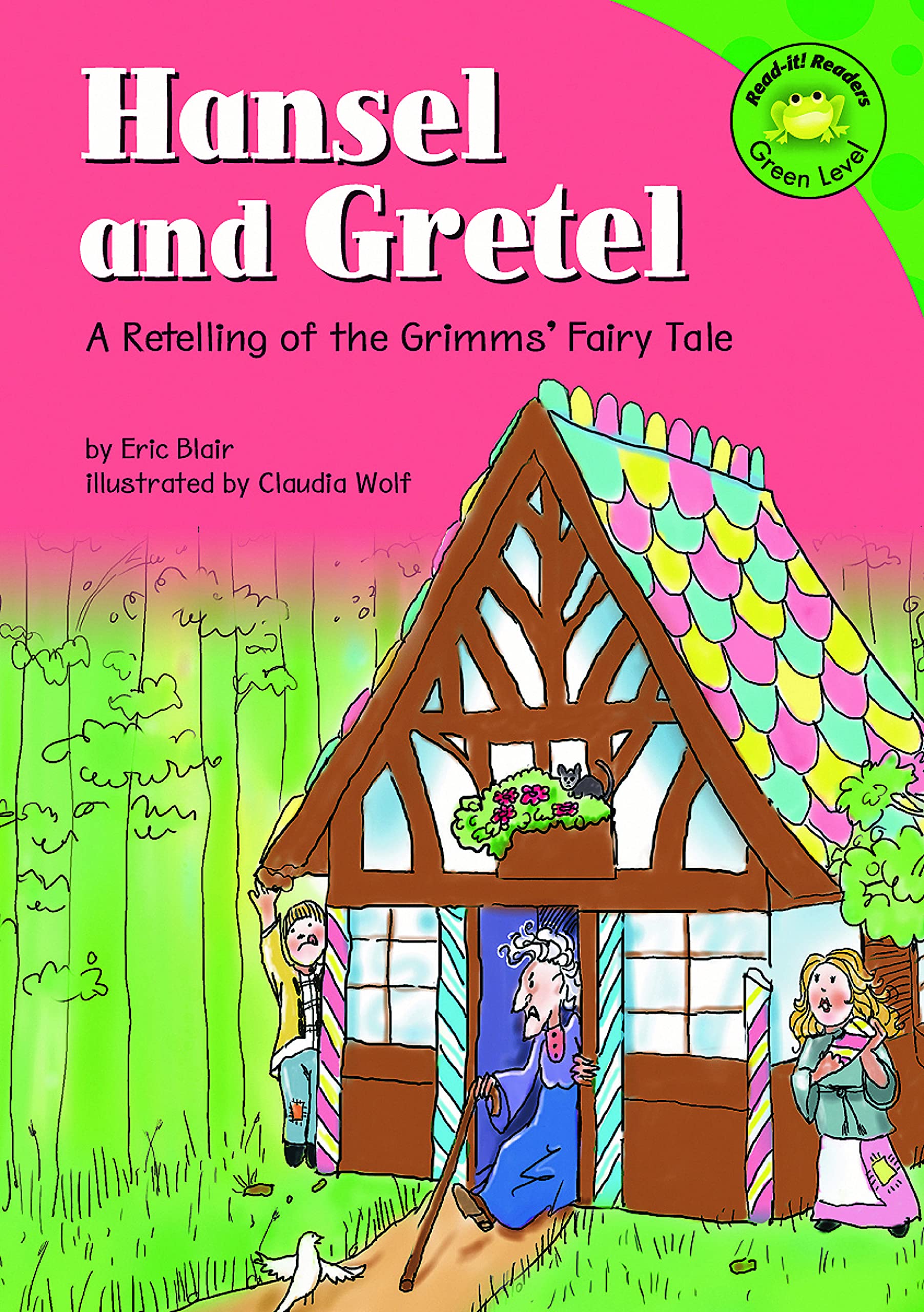 Hansel and Gretel (Read-It! Readers: Fairy Tales) by Eric Blair | Goodreads