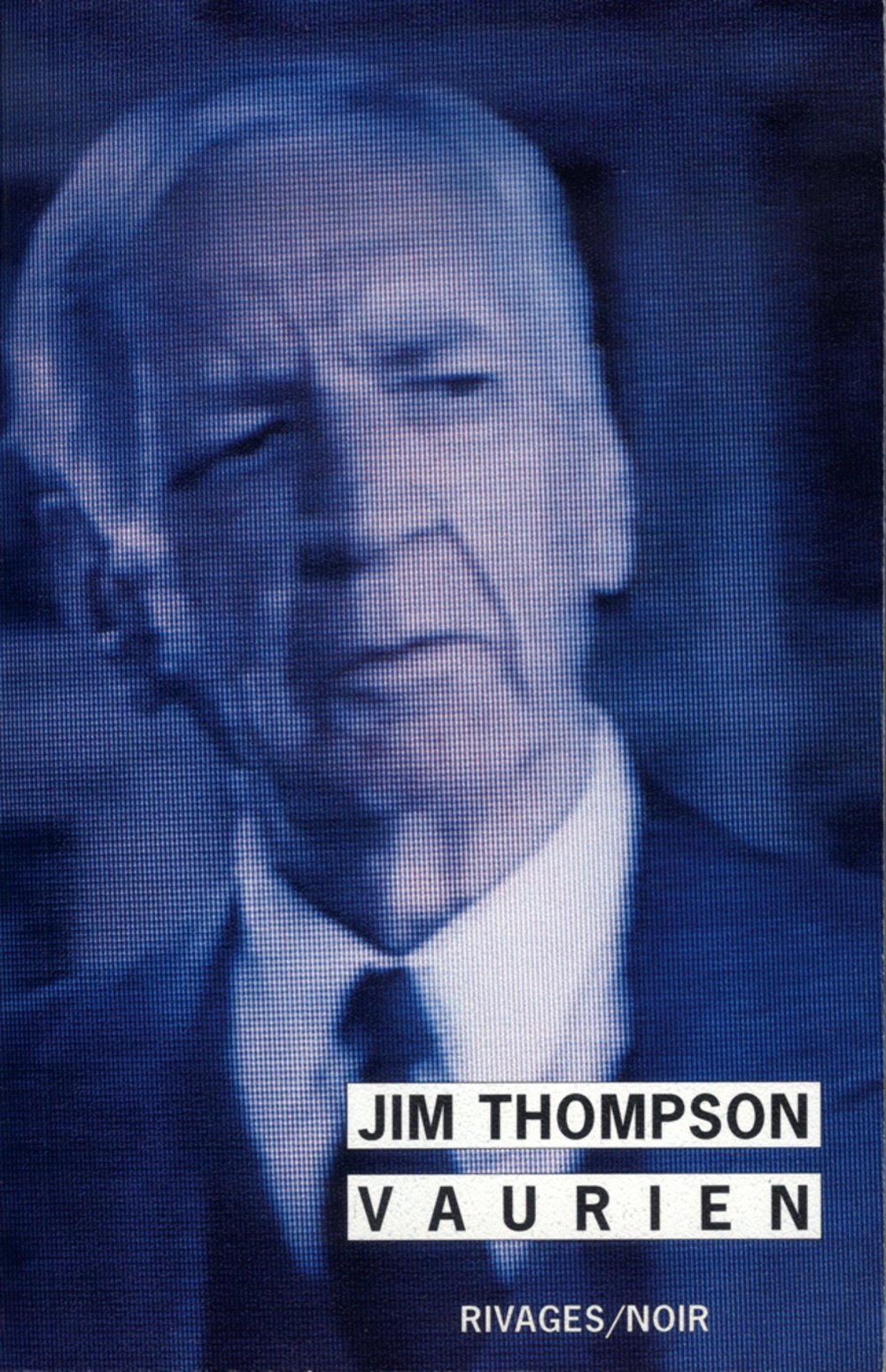Vaurien (Rivages noir (poche)) (French Edition) by Jim Thompson | Goodreads