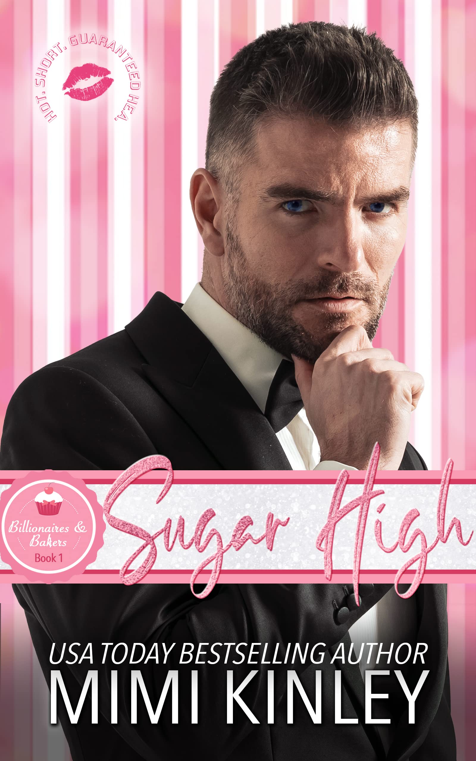 Sugar High (Billionaires & Bakers #1) by Mimi Kinley | Goodreads