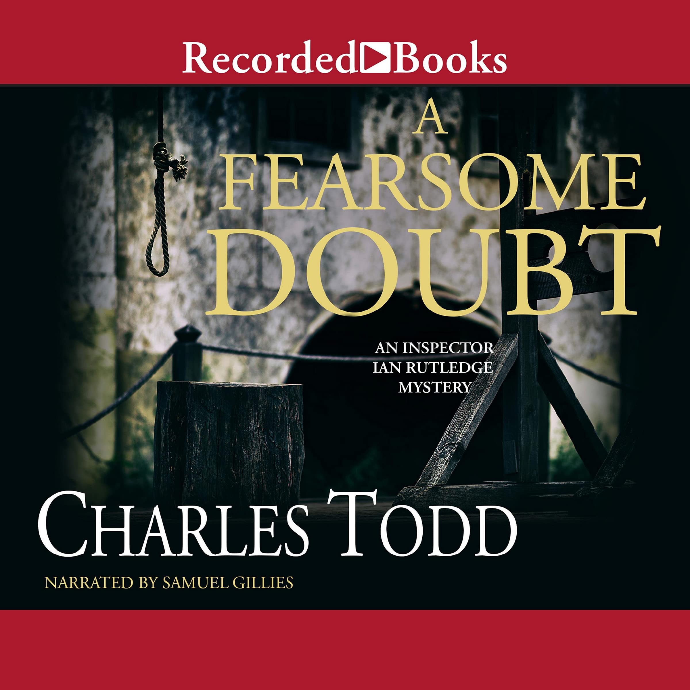 A Fearsome Doubt by Charles Todd | Goodreads