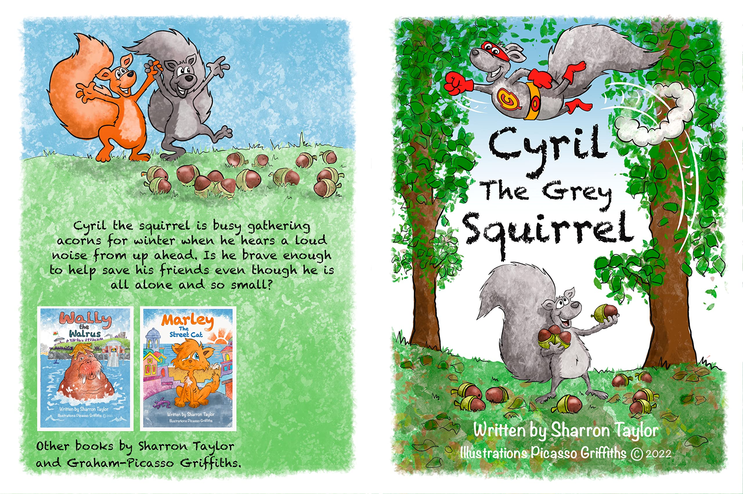 Cyril The Grey Squirrel (Pembrokeshire Pals) by Sharron Taylor | Goodreads