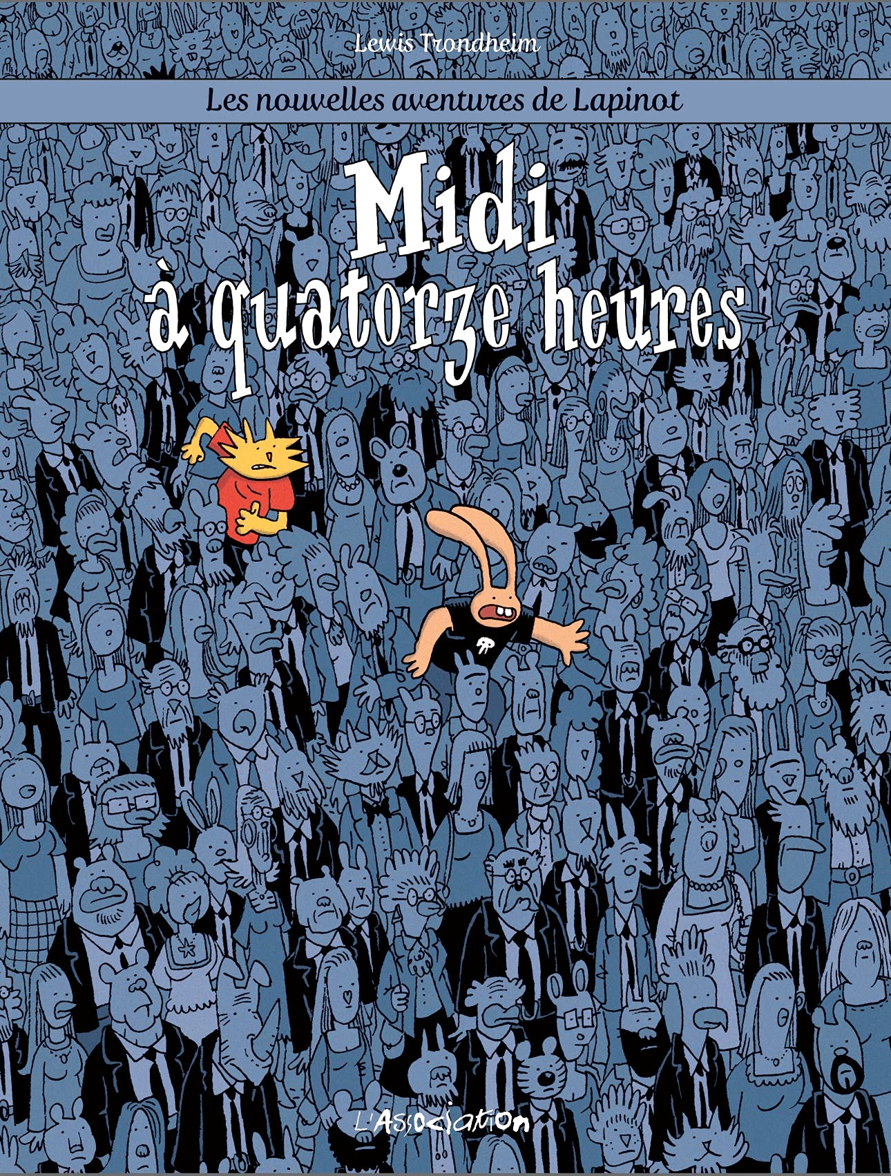 Midi à quatorze heures by Lewis Trondheim | Goodreads