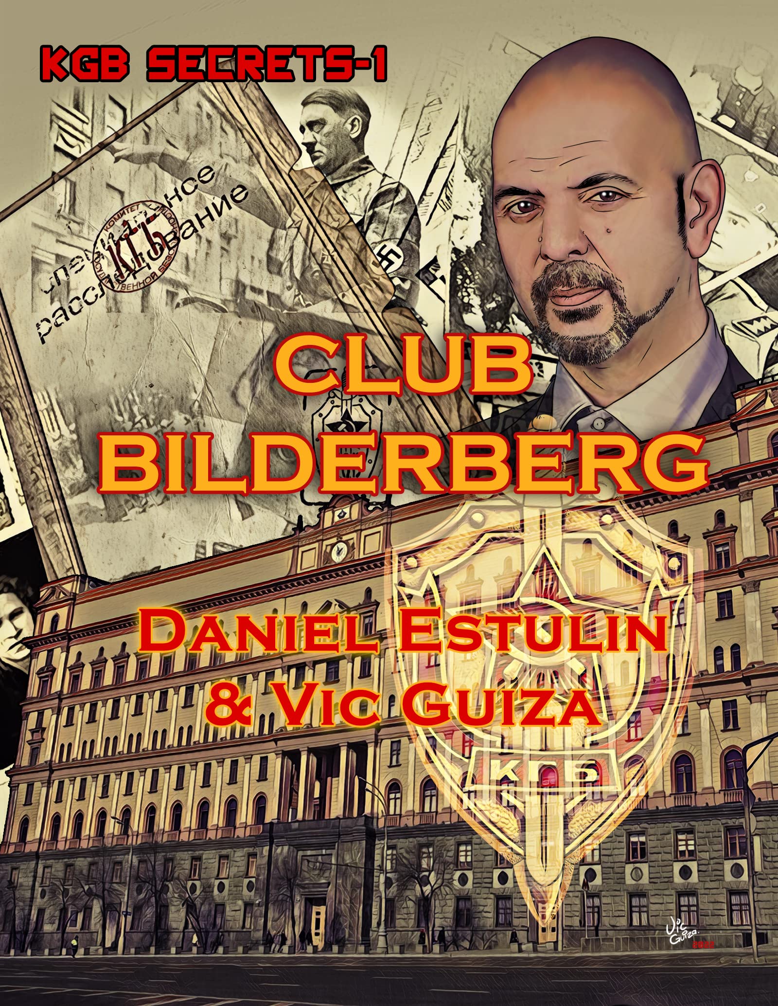 Club Bilderberg: KGB Secrets - 1 (Spanish Edition) by Daniel Estulin ...