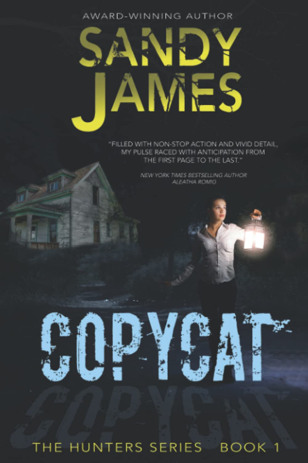 Copycat: The Hunters Book 1 by Sandy James | Goodreads