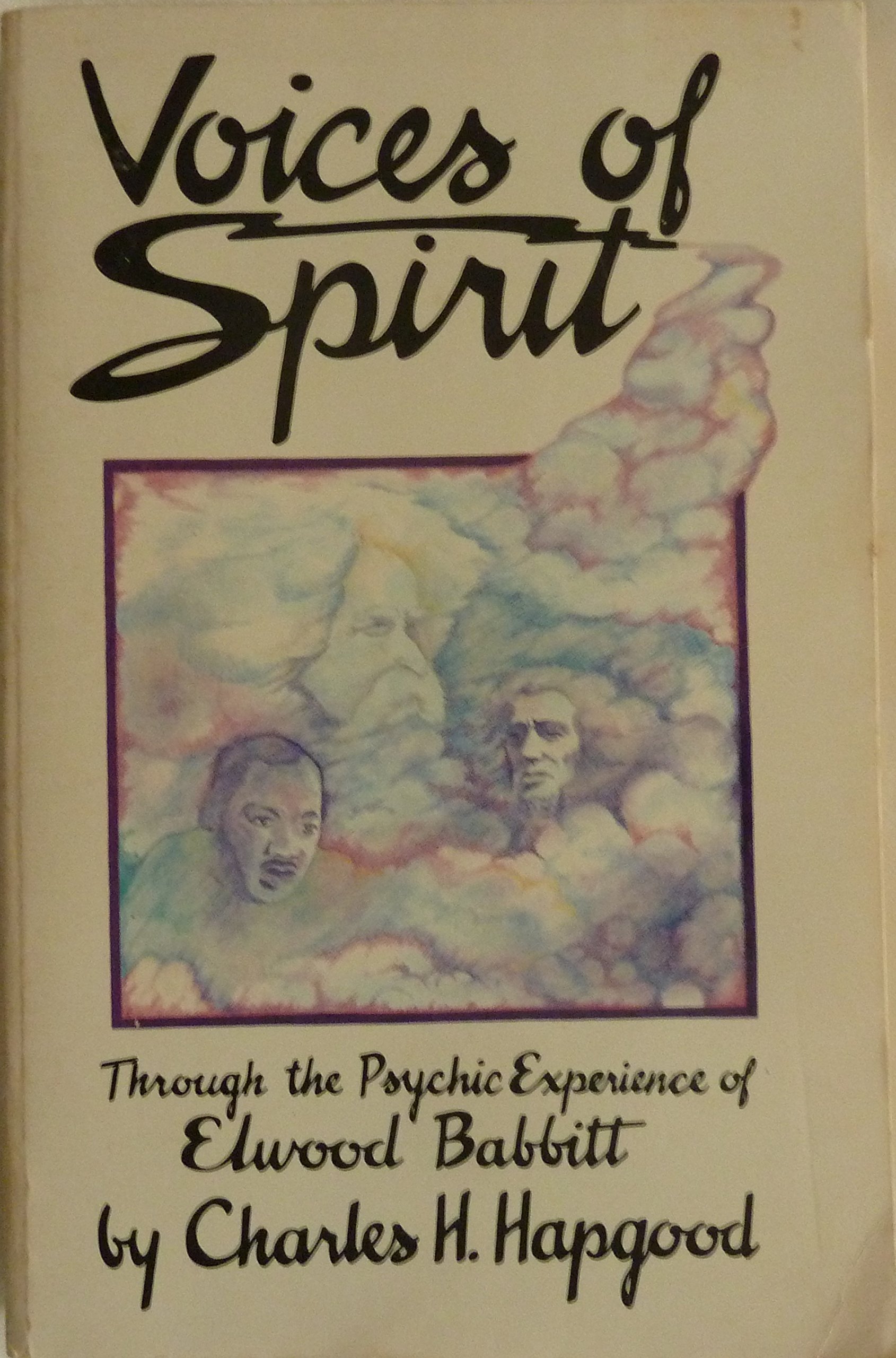 Voices Of Spirit by Charles H. Hapgood | Goodreads
