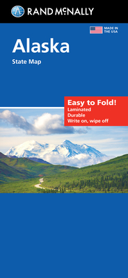 Rand McNally Easy to Fold: Alaska State Laminated Map by Rand McNally ...