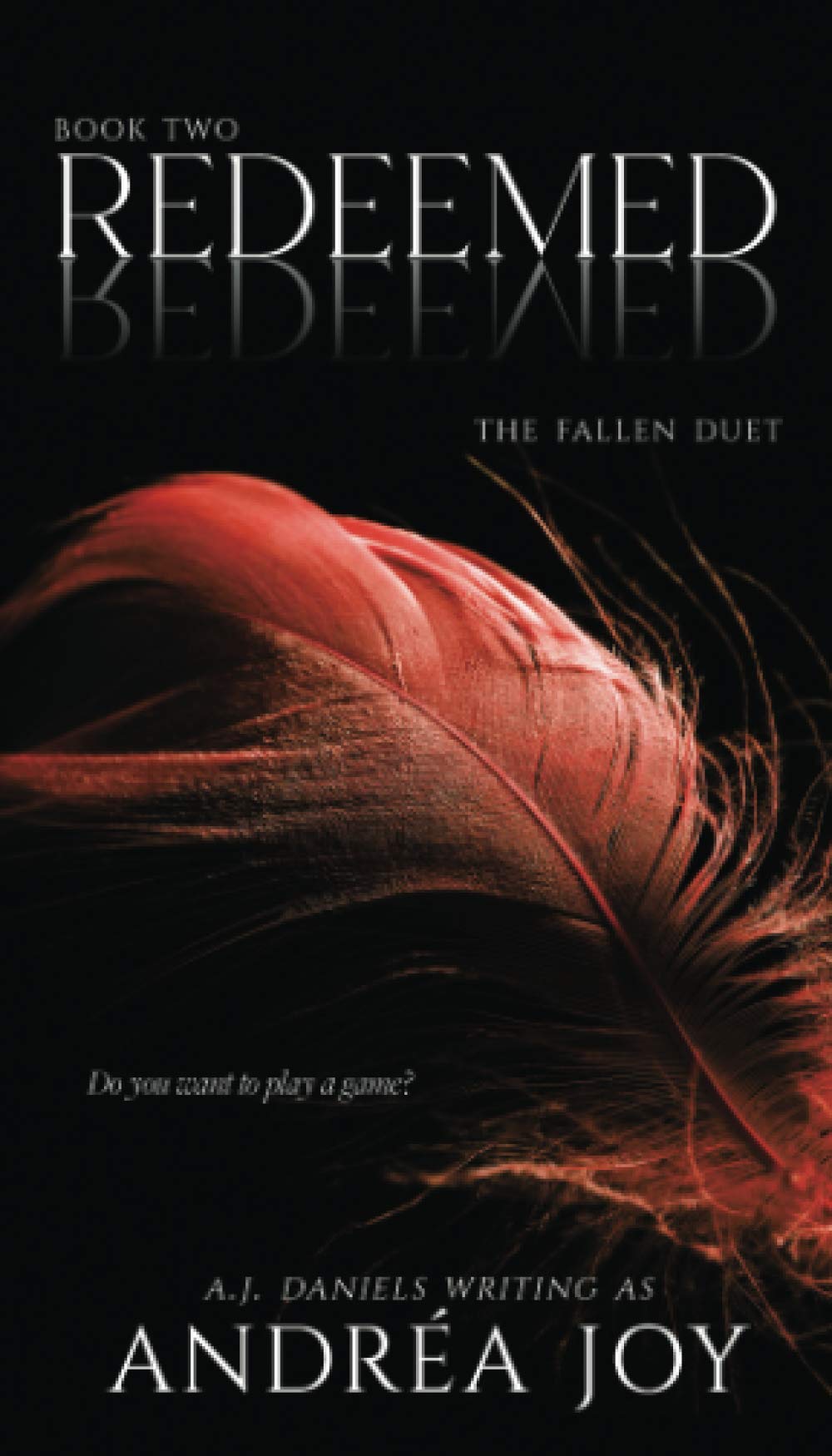 Redeemed (The Fallen Duet) by Andréa Joy | Goodreads