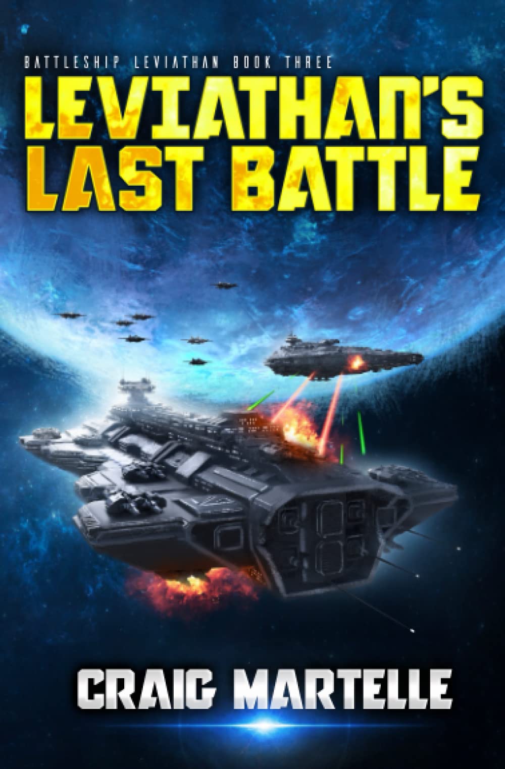 Leviathan's Last Battle: A Military Sci-Fi Series by Craig Martelle ...