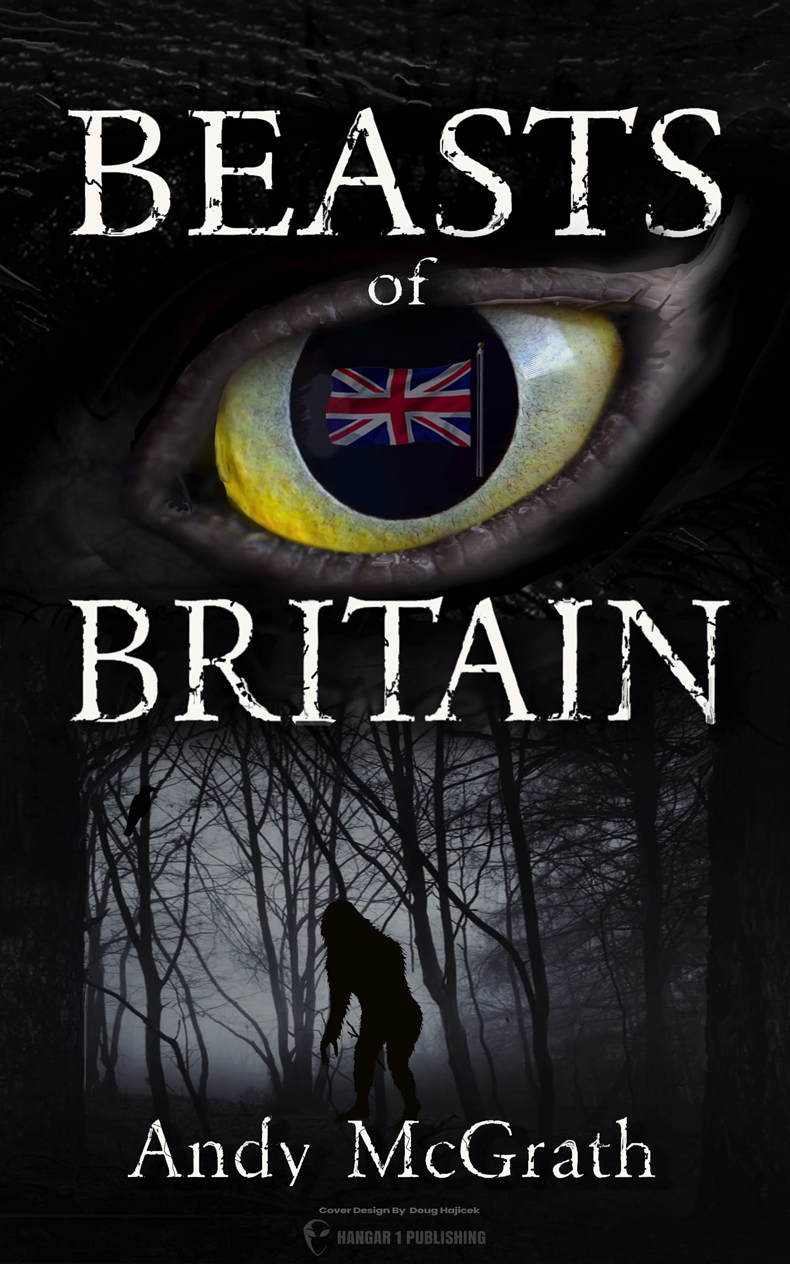 Beasts of Britain by Andy McGrath | Goodreads