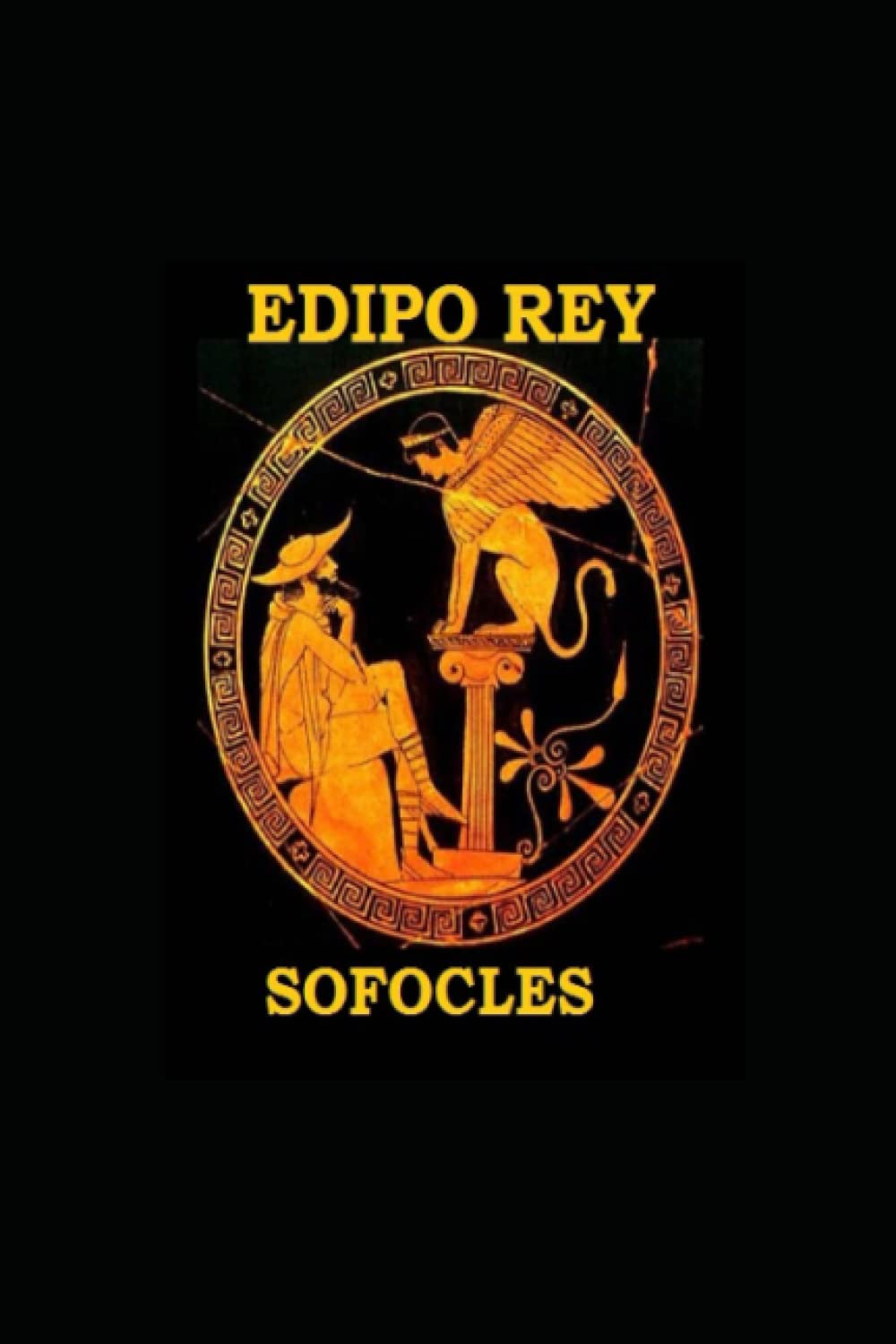 Edipo Rey (Spanish Edition) by Sophocles | Goodreads