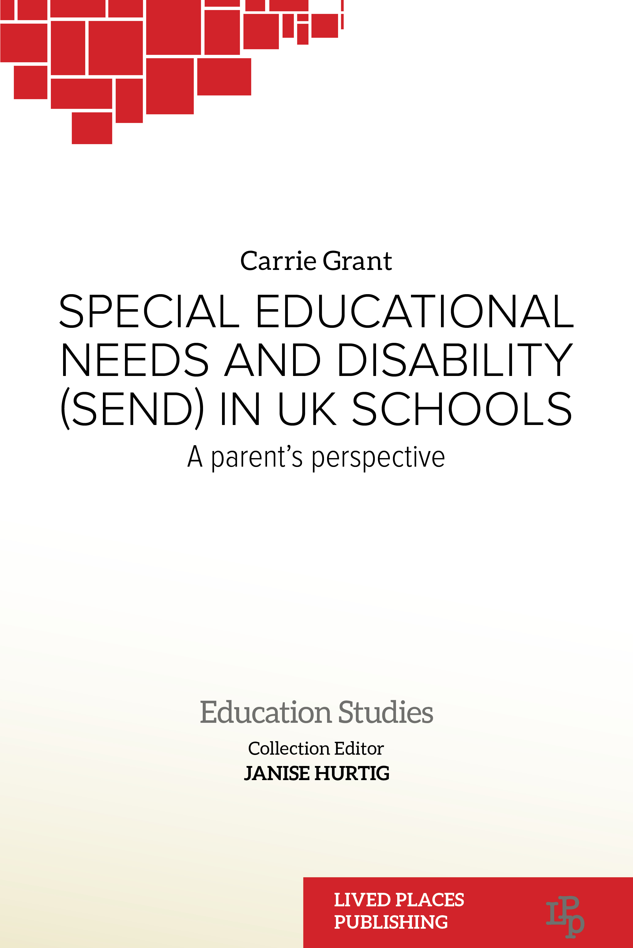 Special Educational Needs and Disability (SEND) in UK Schools: A parent ...