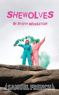 Shewolves by Sarah Middleton | Goodreads
