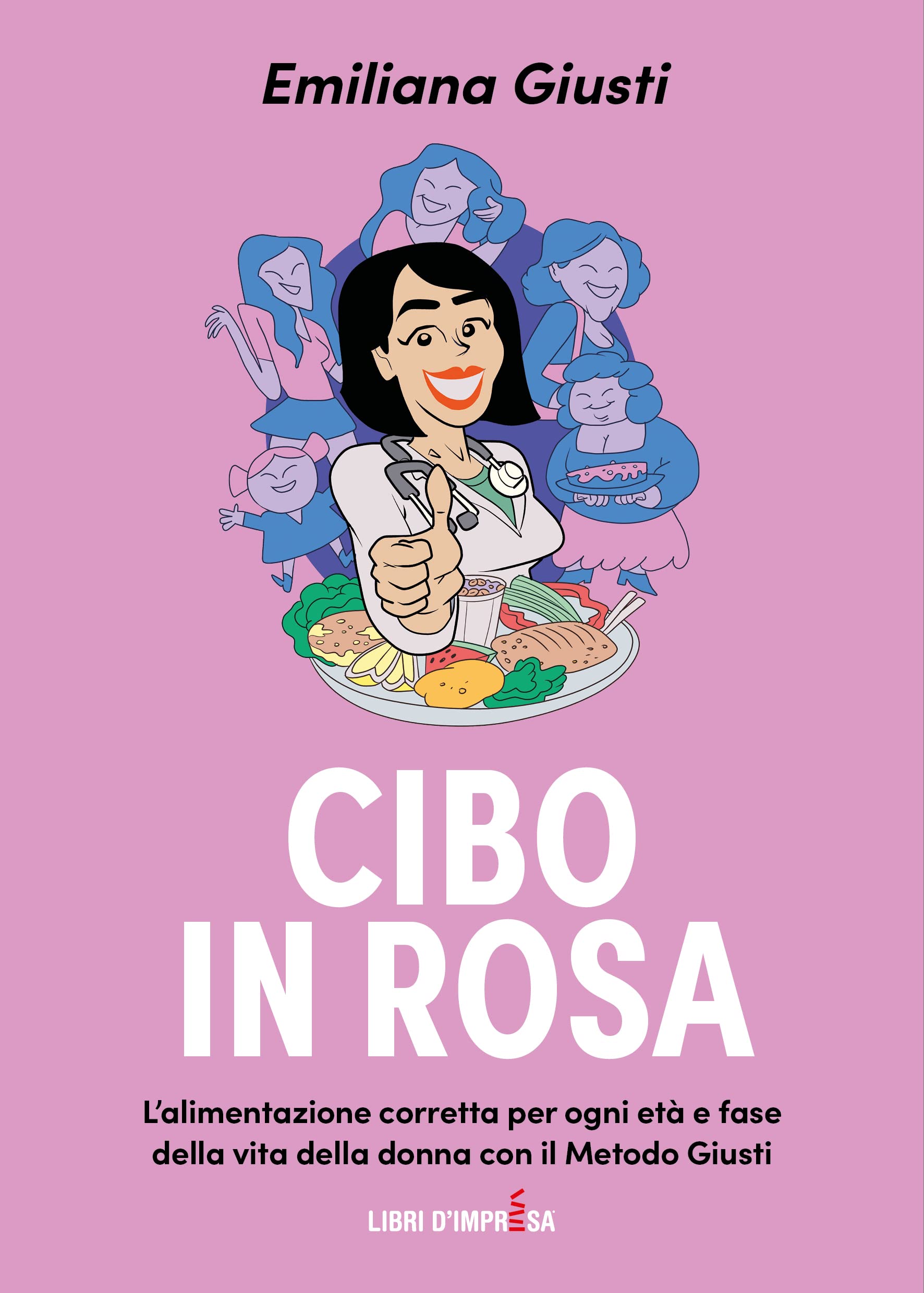 Cibo in rosa: L’alimentazione corretta per ogni età e fase della vita ...