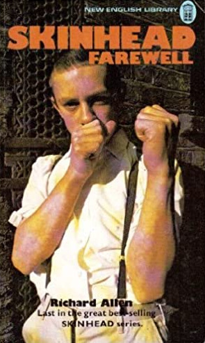 Skinhead Farewell by Richard Allen | Goodreads