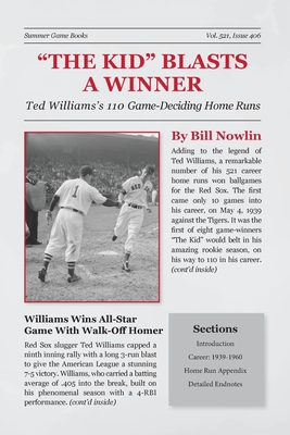 "The Kid" Blasts a Winner: Ted Williams's 110 Game-Deciding Home Runs ...
