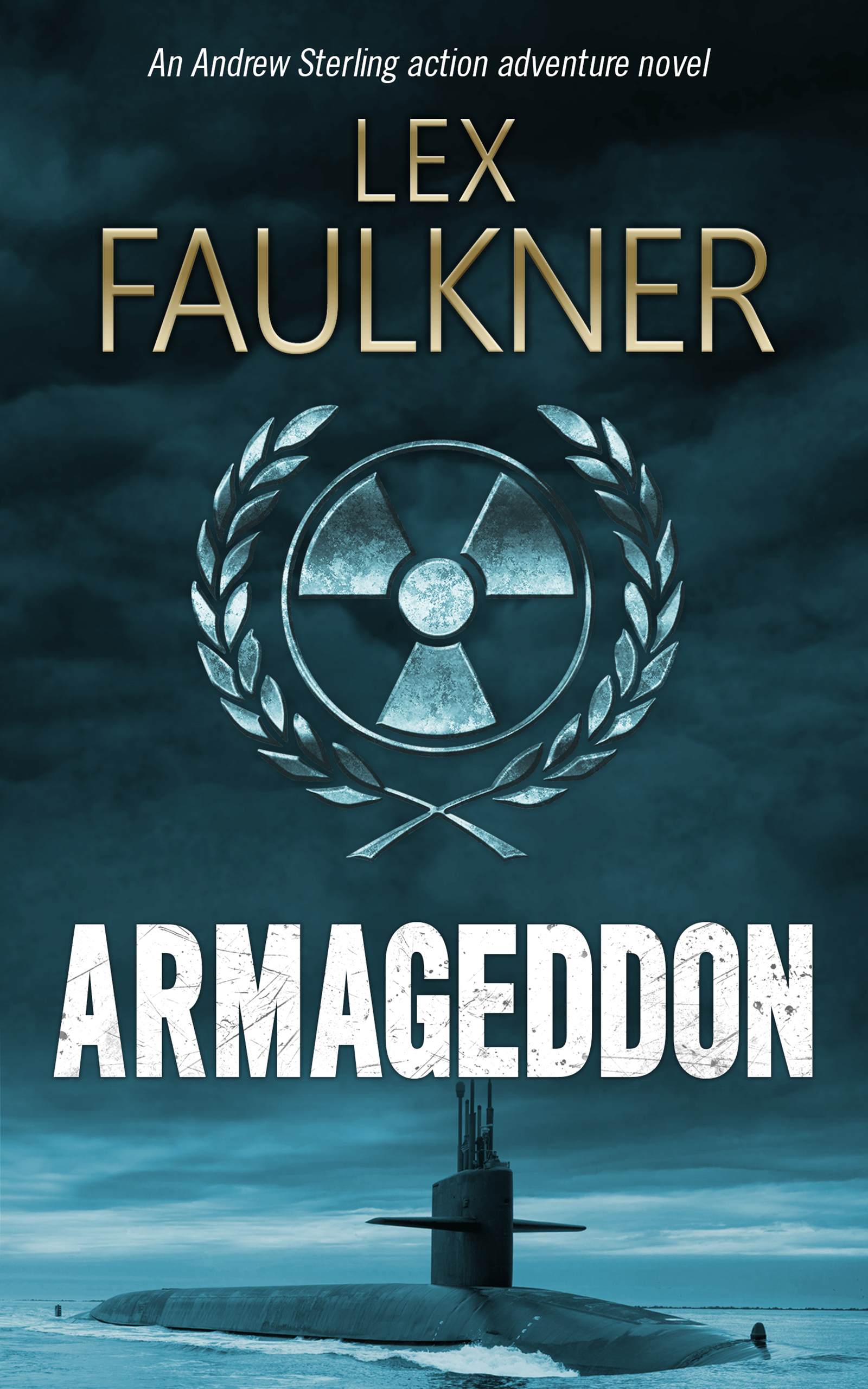 Armageddon (Andrew Sterling Book 4) by Lex Faulkner | Goodreads