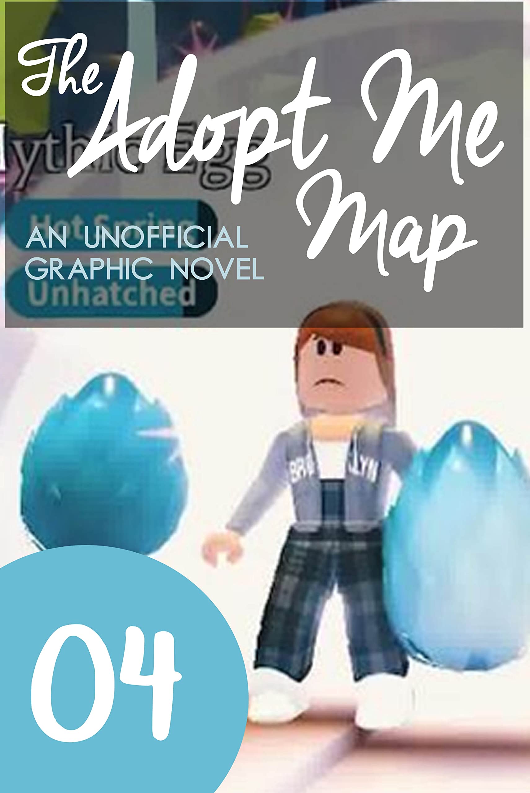 The Adopt Me Map Book 4: An Unofficial Graphic Novel by Gigi Winter ...