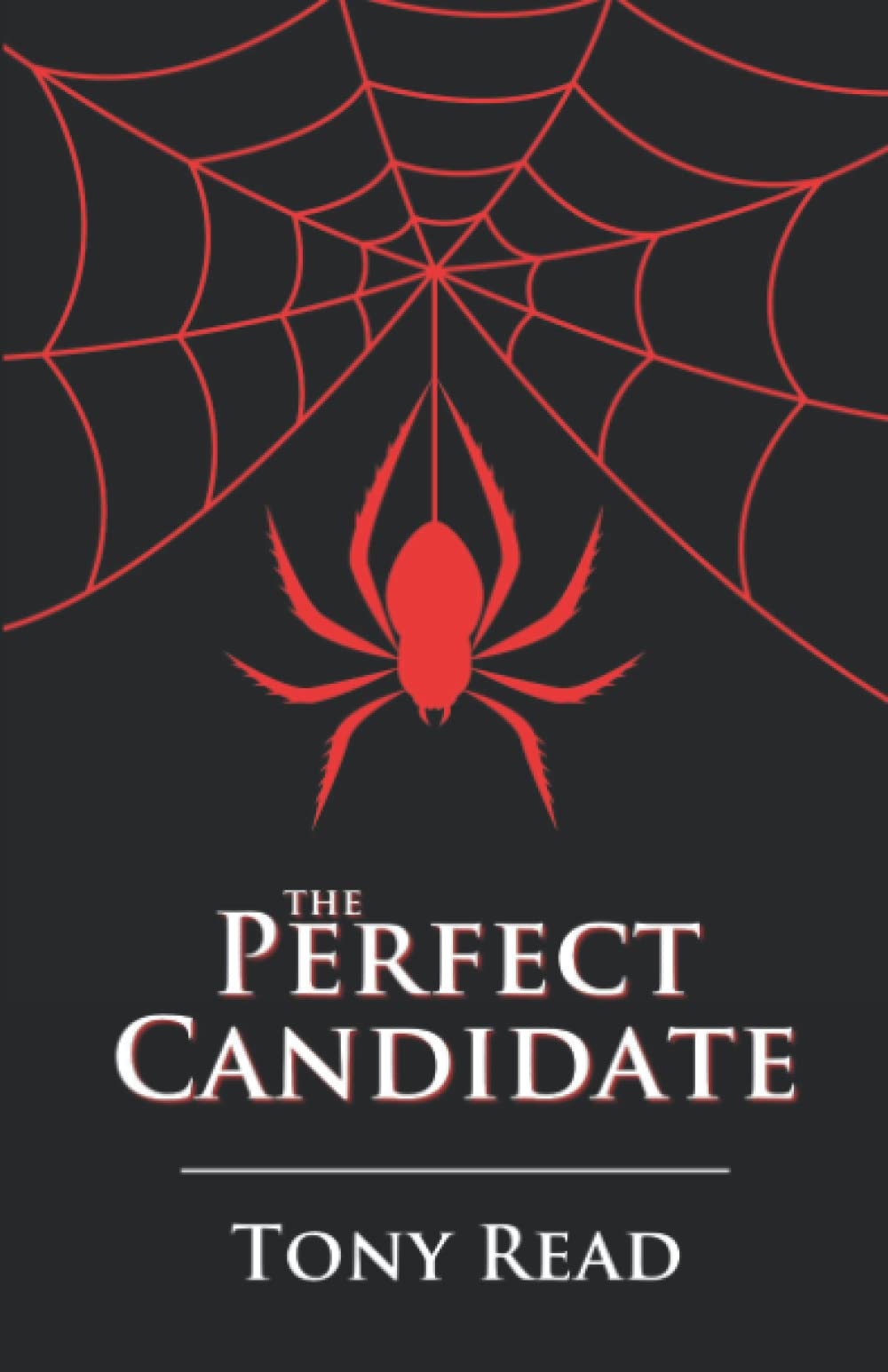 The Perfect Candidate by Tony Read | Goodreads