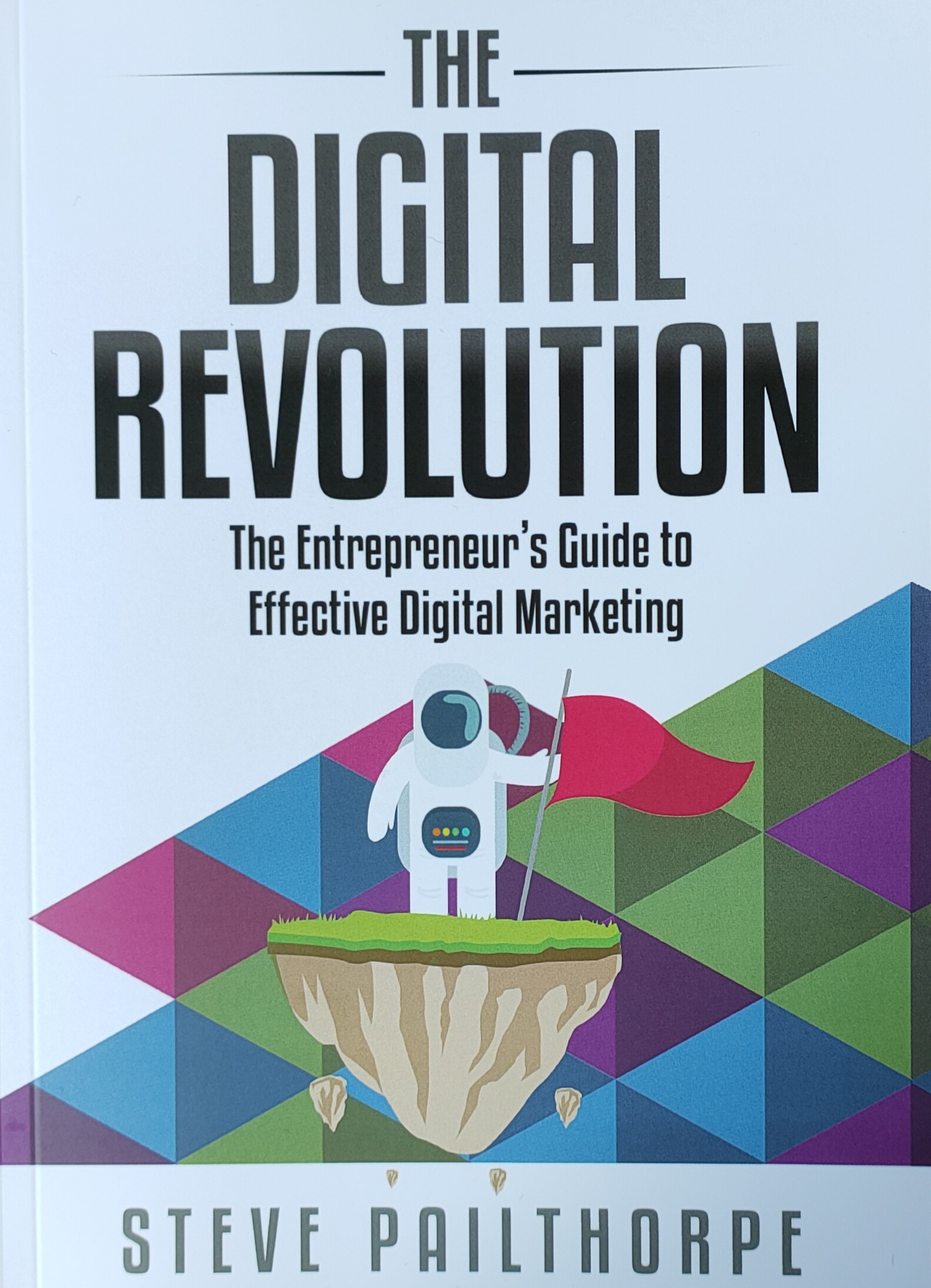 The Digital Revolution by Steve Pailthorpe | Goodreads