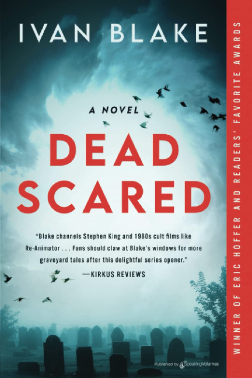 Dead Scared (The Mortsafeman Trilogy) by Ivan Blake | Goodreads