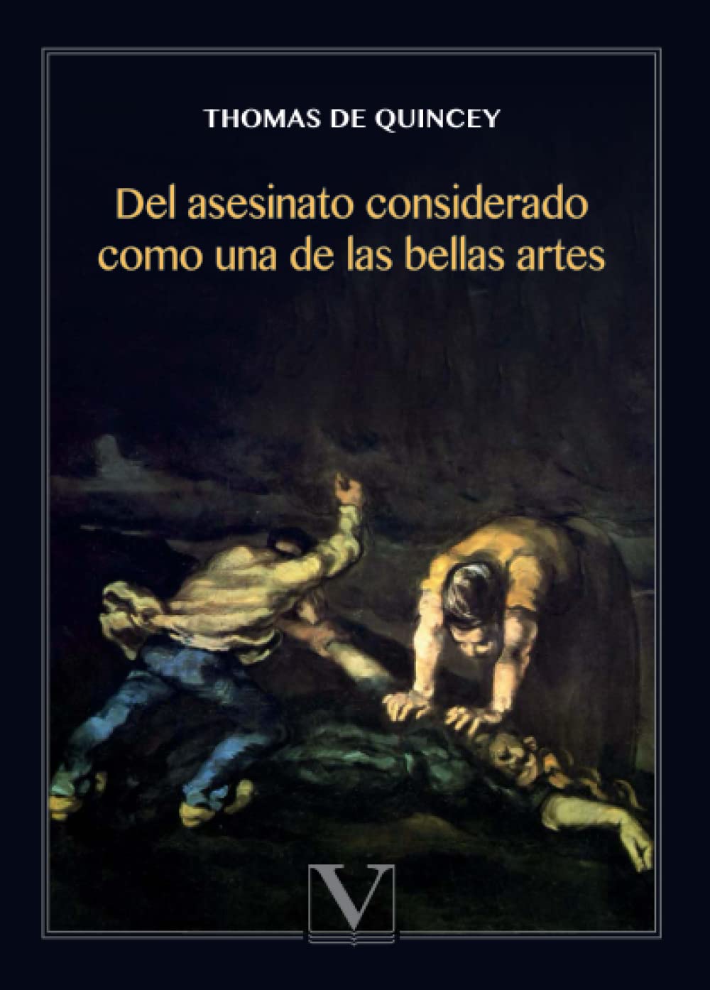 Del asesinato considerado como una de las bellas artes (Ensayo) by ...