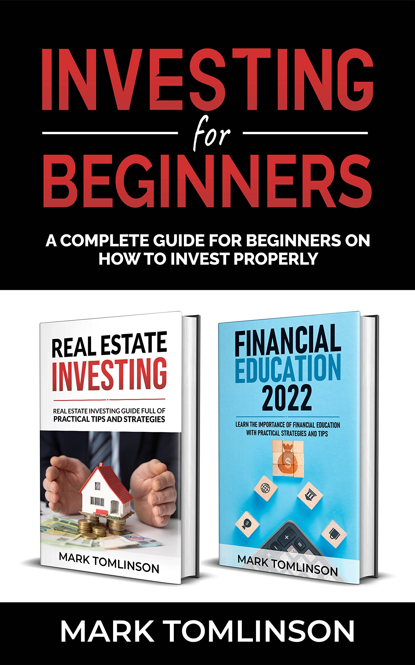 INVESTING FOR BEGINNERS: A complete guide for beginners on how to ...