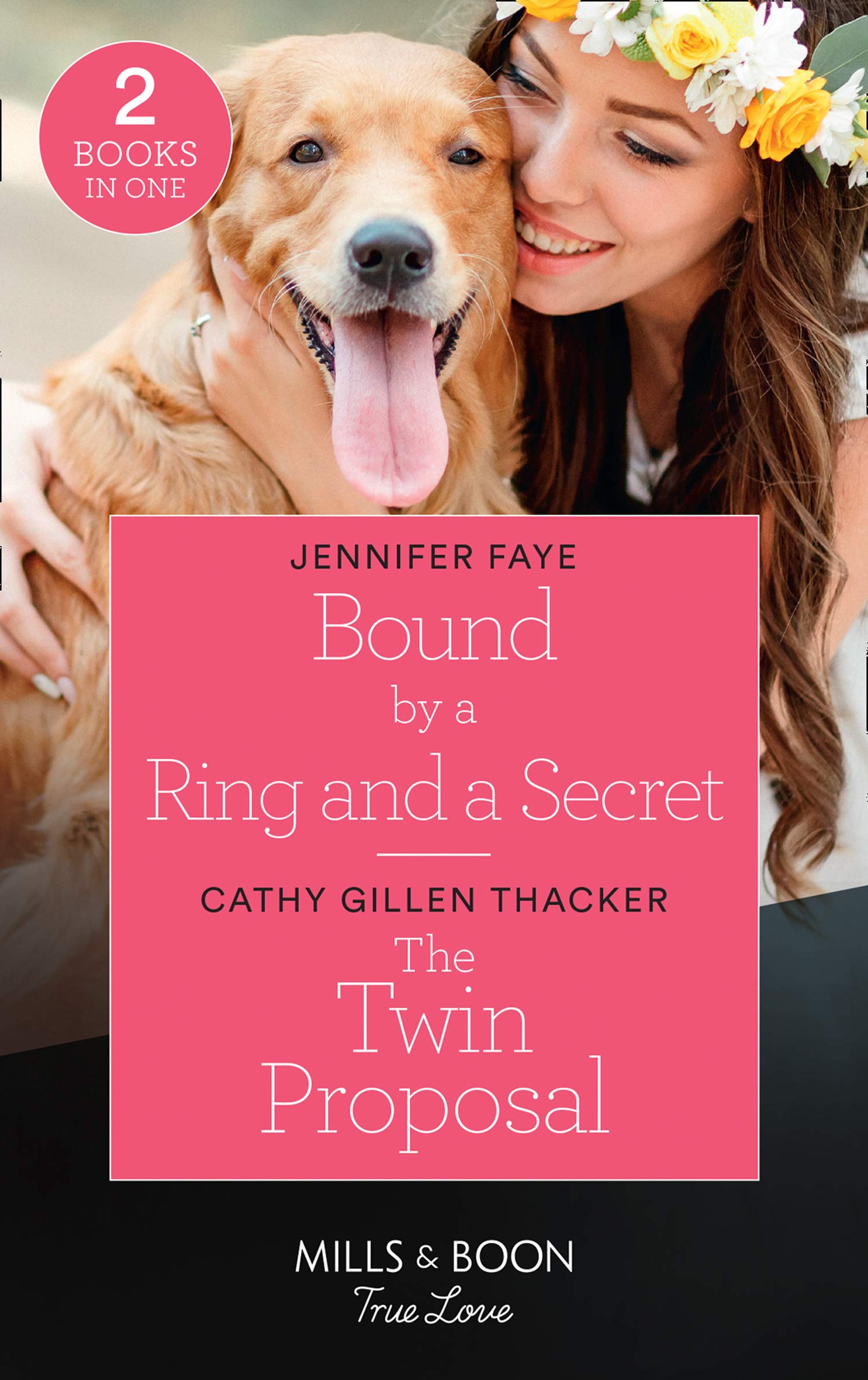 Bound By A Ring And A Secret / The Twin Proposal by Jennifer Faye ...